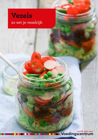 Vezels by Voedingscentrum - Issuu