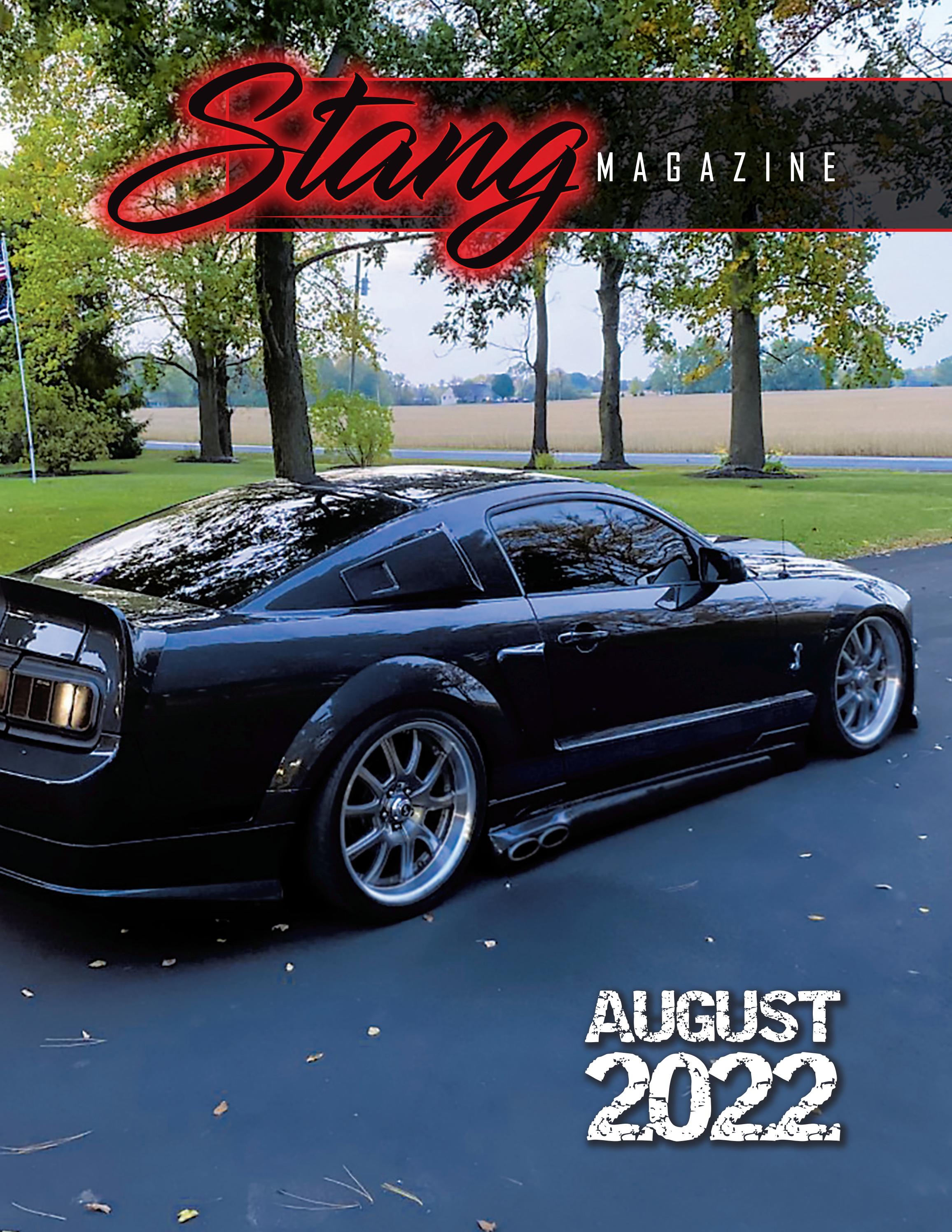 STANG Magazine August 2022 Issue by STANG Magazine - Issuu