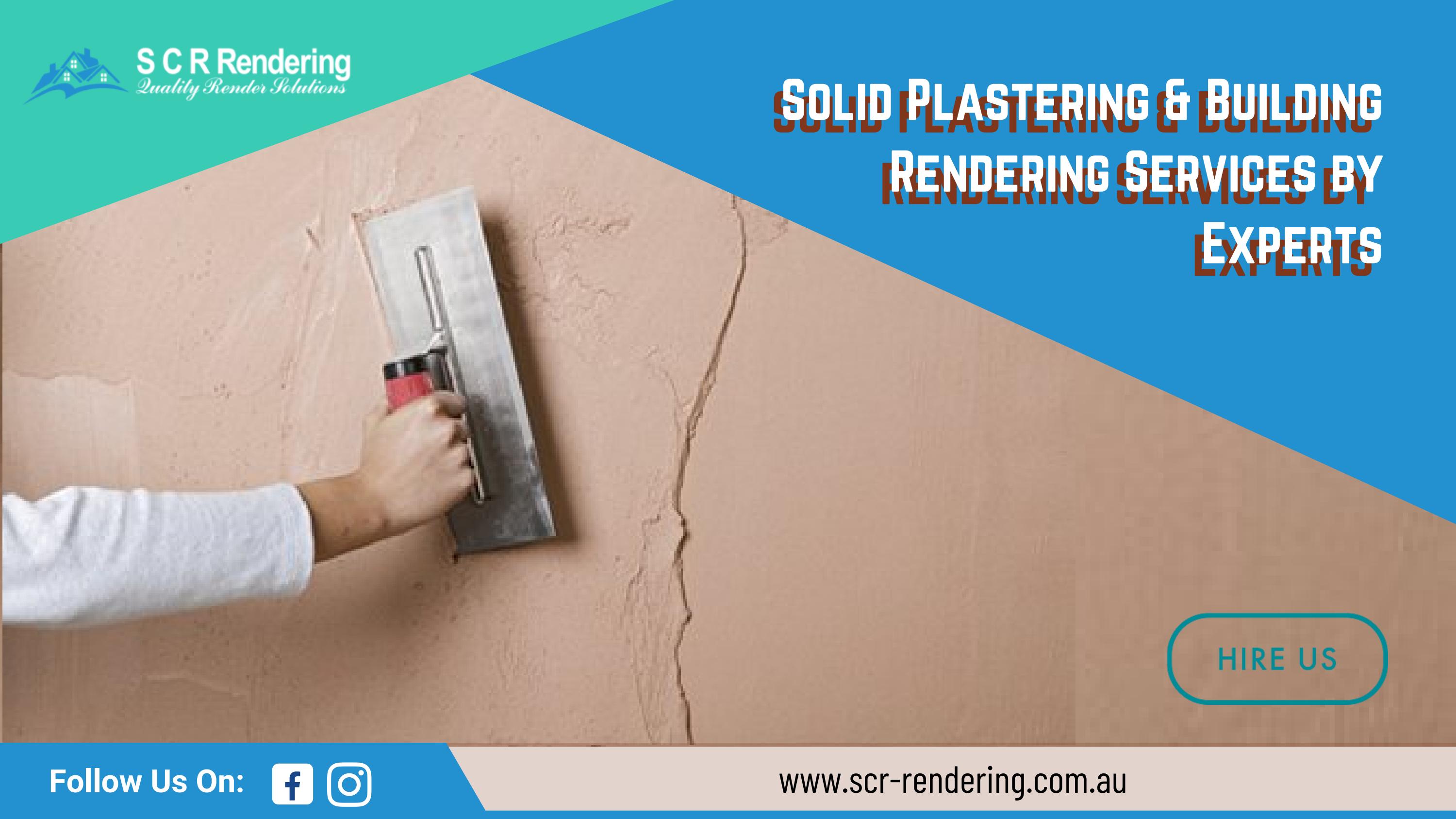 Solid Plastering & Building Rendering Services by Experts by scr-rendering - Issuu
