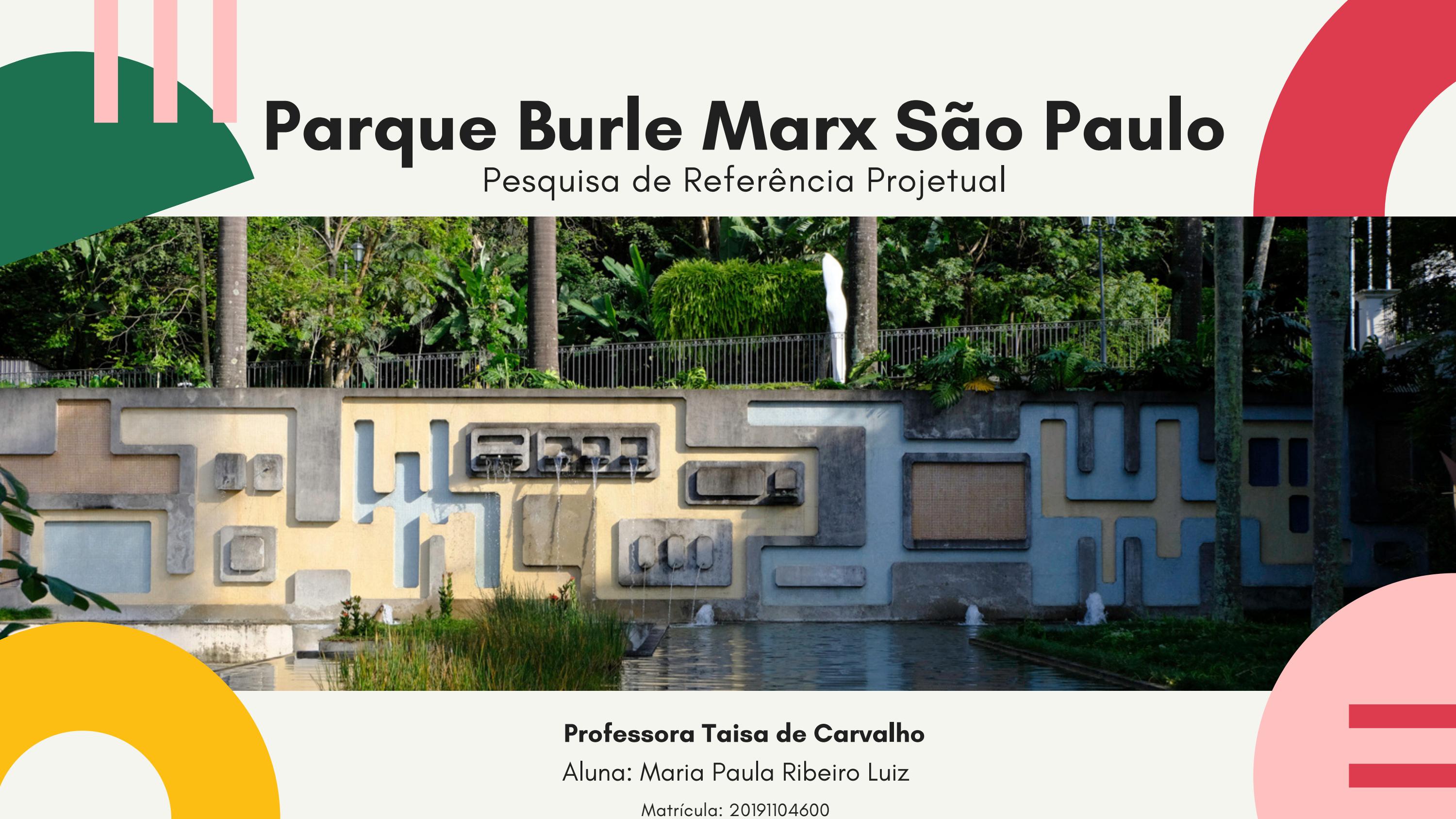 Parque Burle Marx São Paulo by Maria Paula Luiz - Issuu