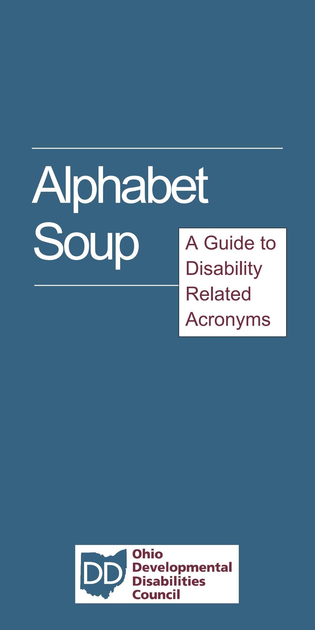 Alphabet Soup: A Guide to Disability Related Acronyms by Ohio ...