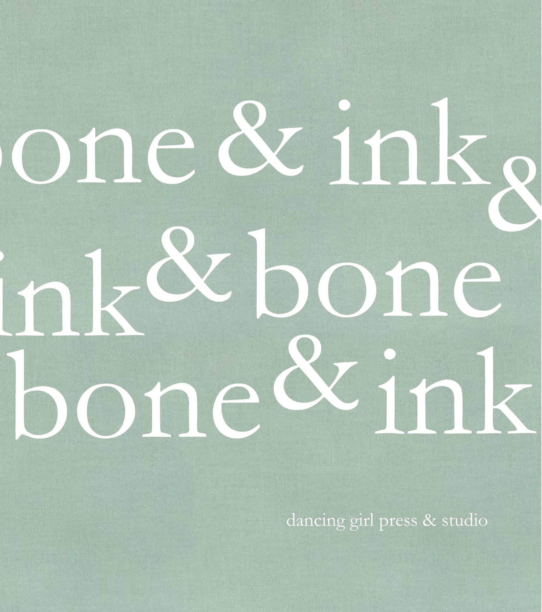 memoir in bone & ink | Kristy Bowen by dancing girl press & studio - Issuu