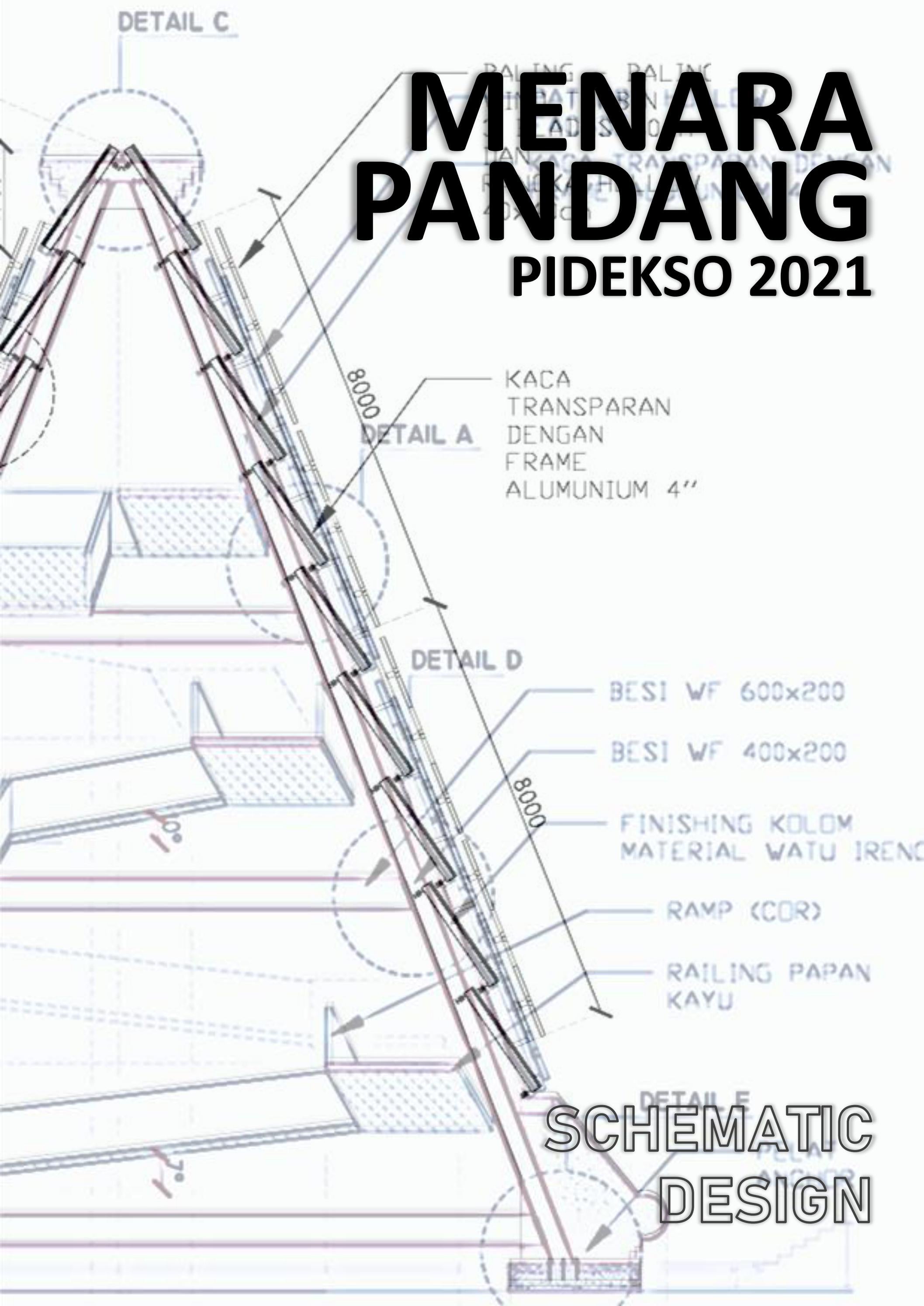 Schematic design Menara Pandang PIDEKSO 2021 by joshua wastara - Issuu