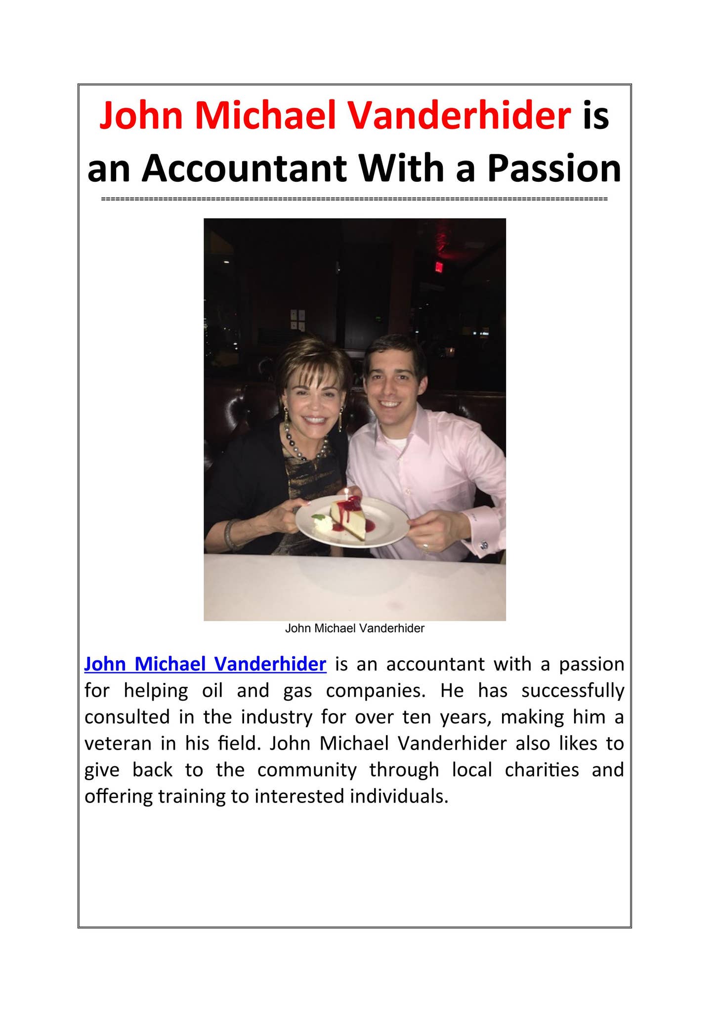 John Michael Vanderhider is an Accountant With a Passion by johnmichaelvanderhider - Issuu