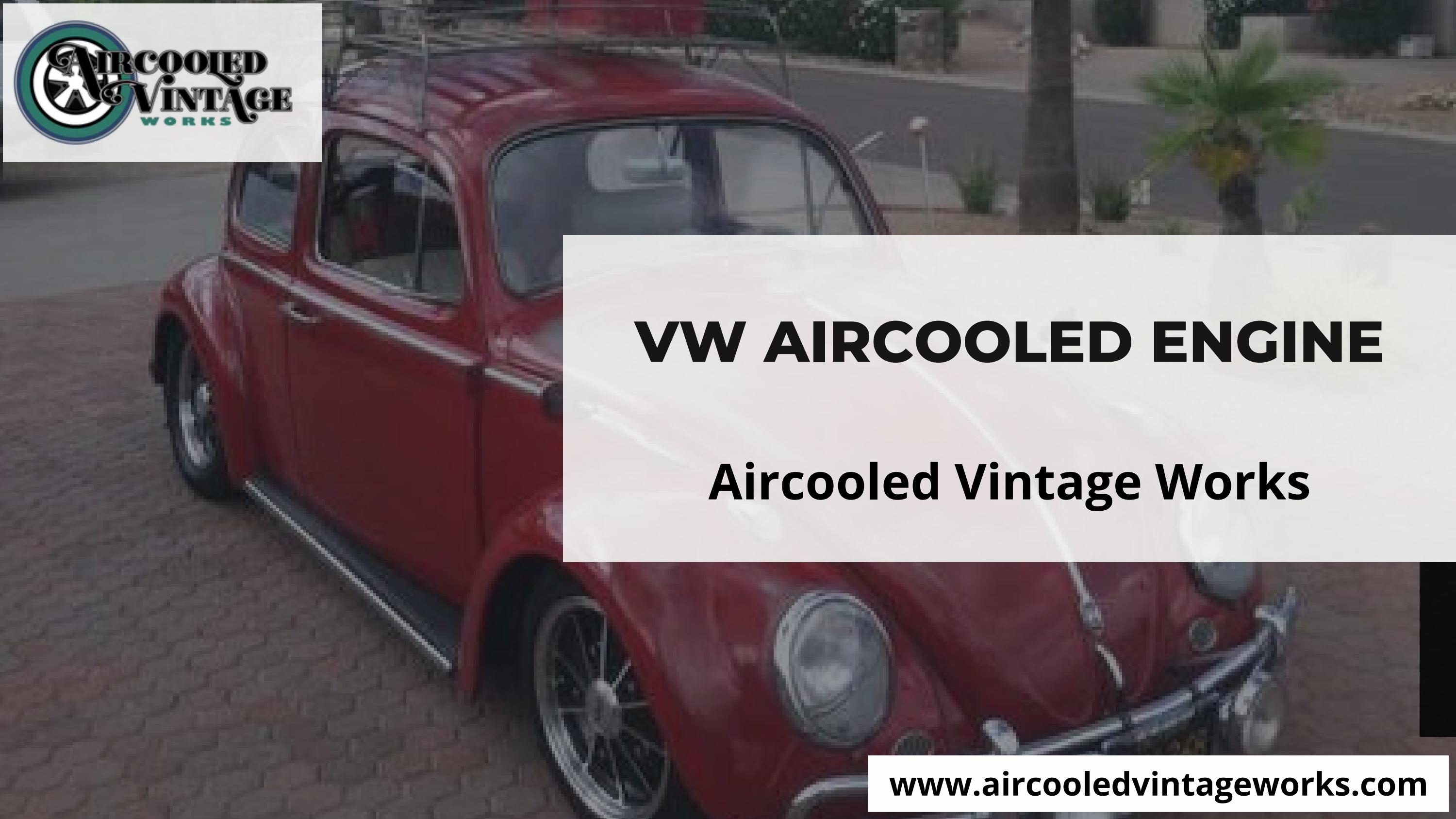 VW Aircooled Engine by aircooledvintageworksca - Issuu