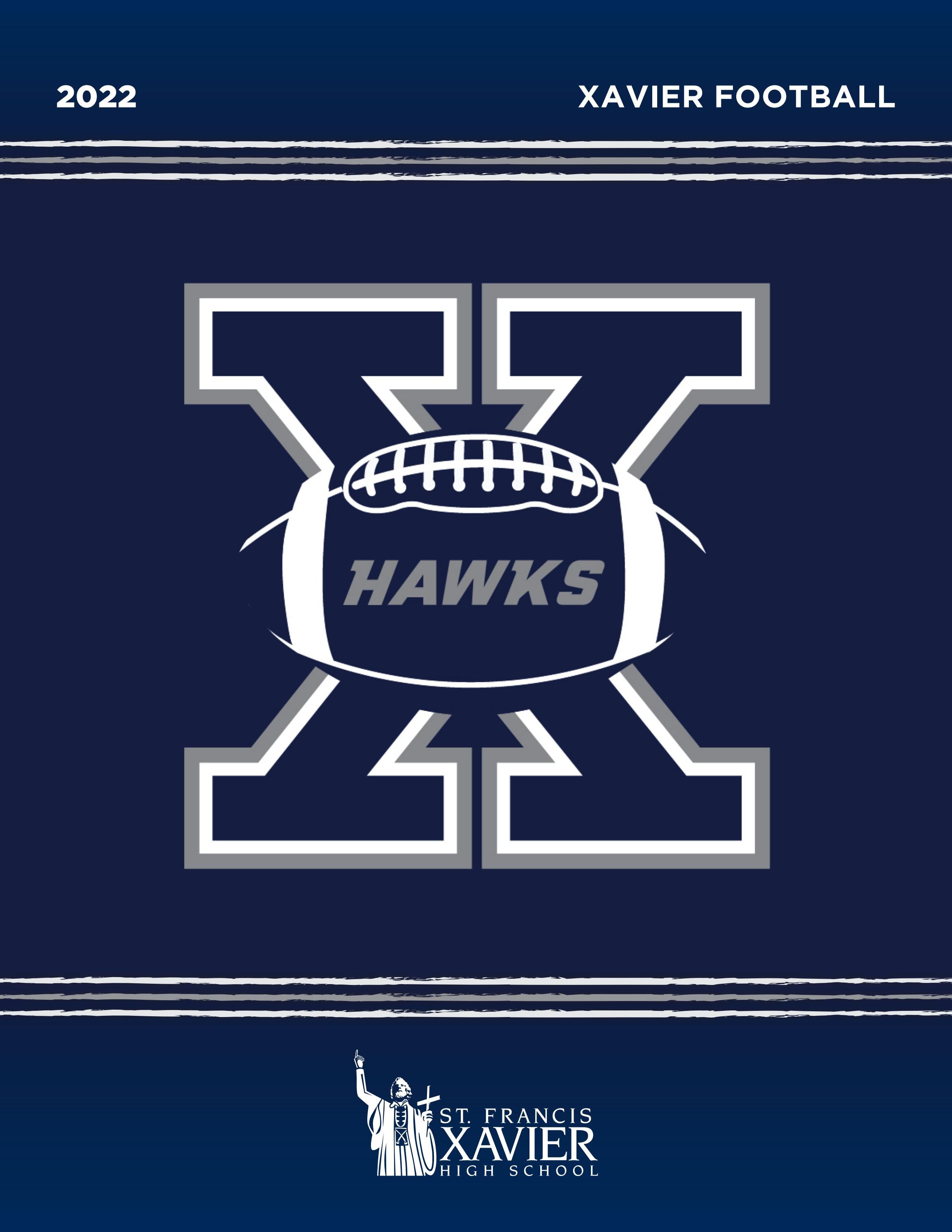 22-23 Xavier Hawks Football Program by XavierHawks - Issuu