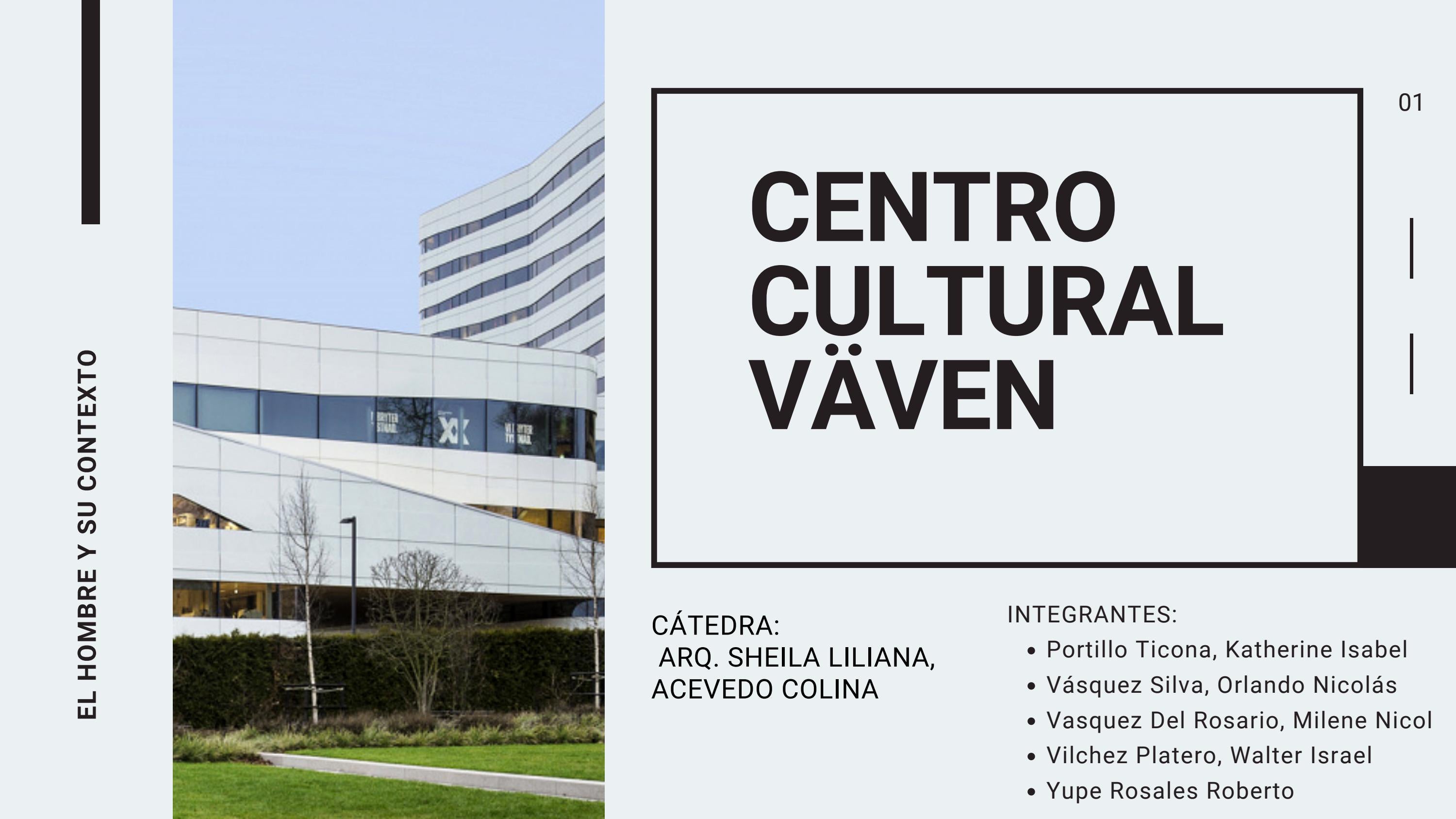 CENTRO CULTURAL VÄVEN by ovsNicolas - Issuu