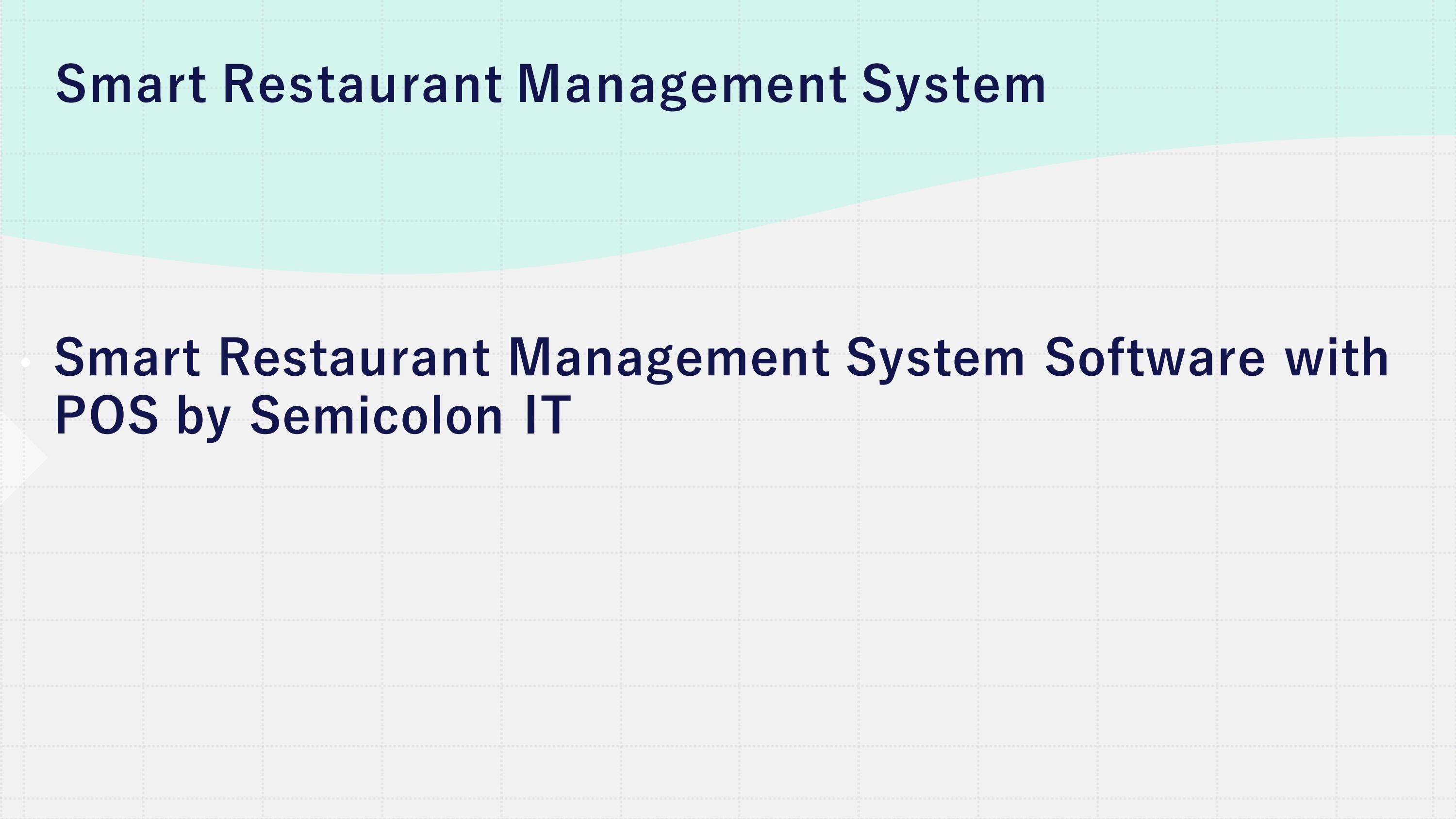 Smart Restaurant Management System Software with POS by Semicolon IT by ...