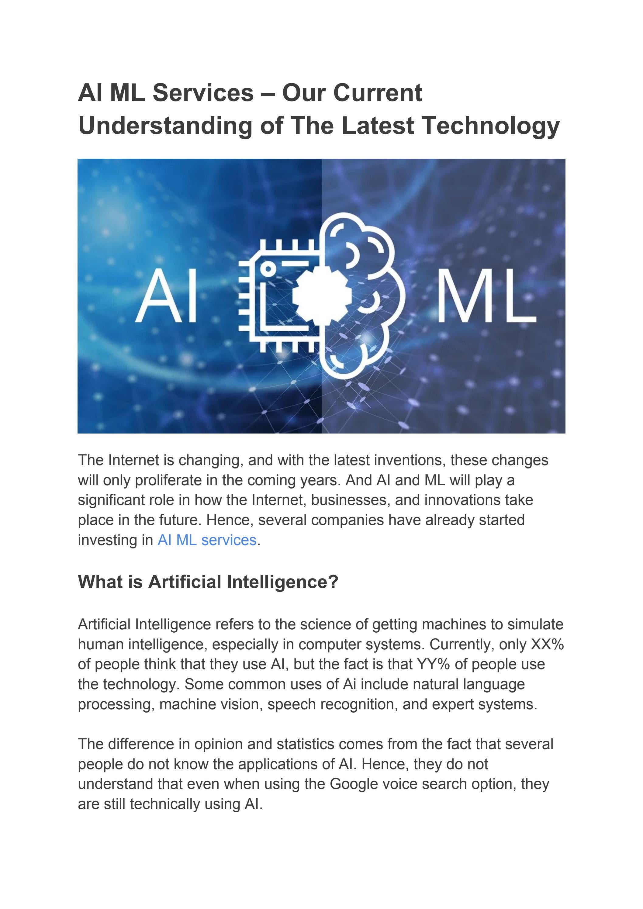AI ML Services – Our Current Understanding of The Latest Technology by ...