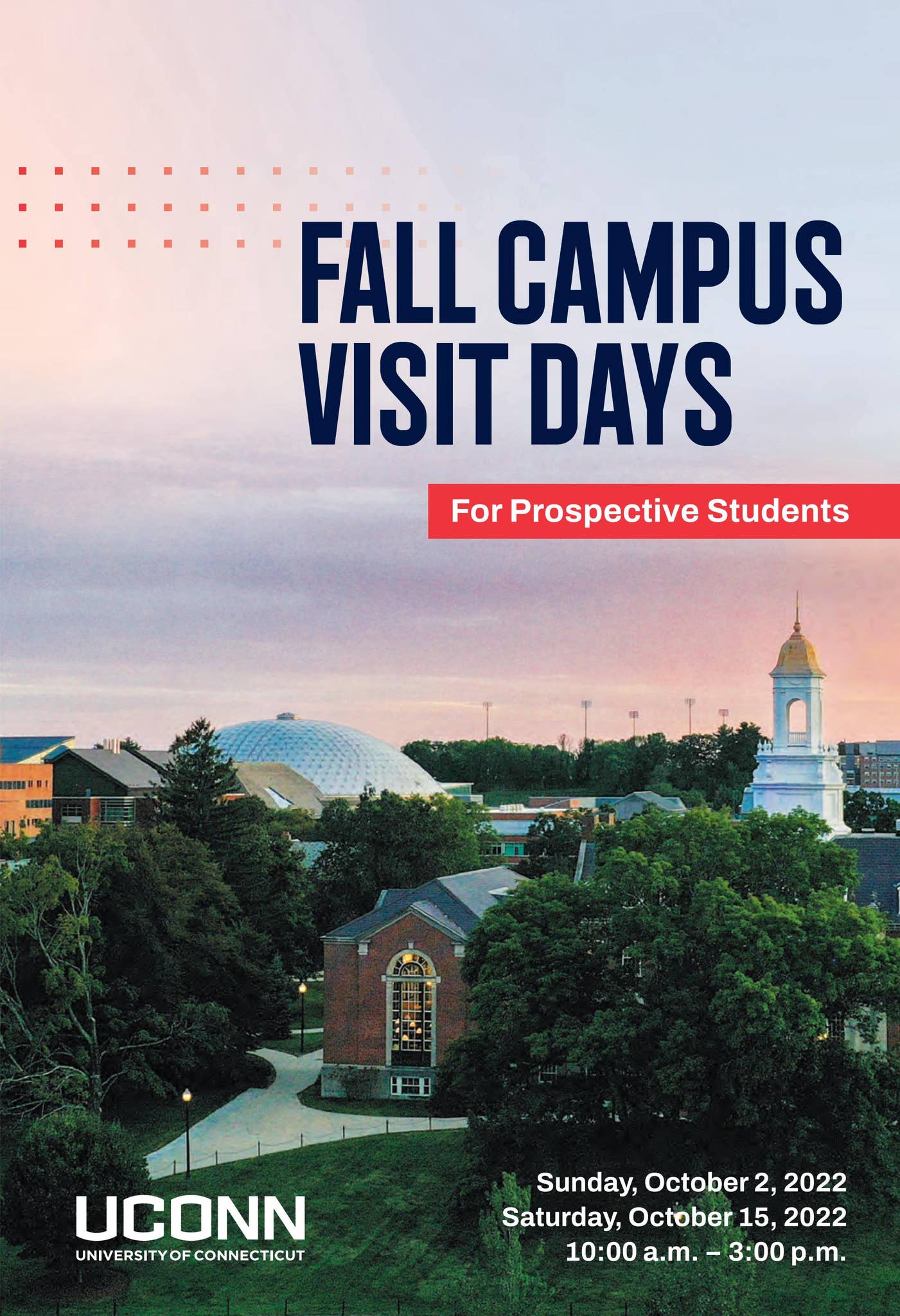 UConn's Fall Campus Visit Day Program by UConn Undergraduate Admissions ...