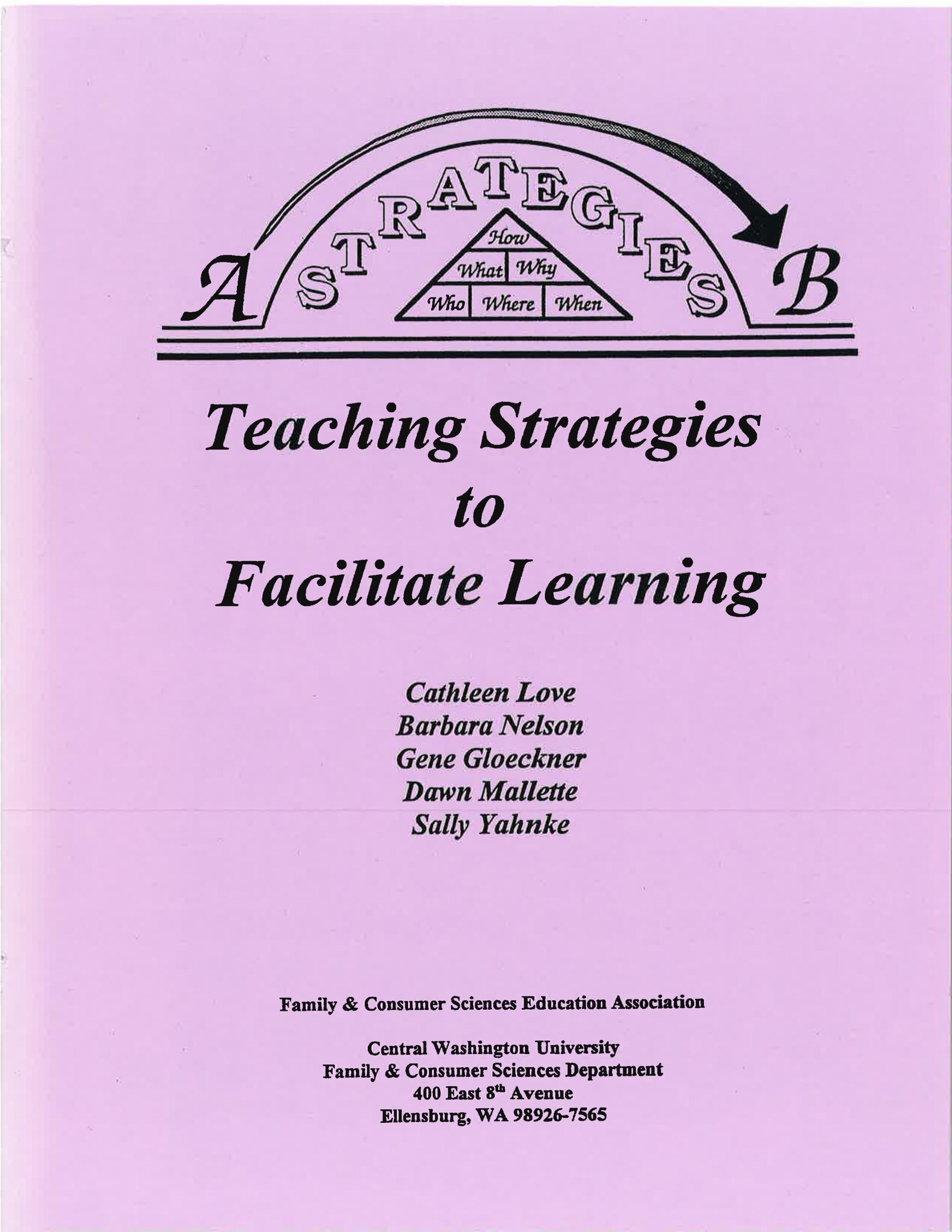 Teaching Strategies to Facilitate Learning (1994) by National ...