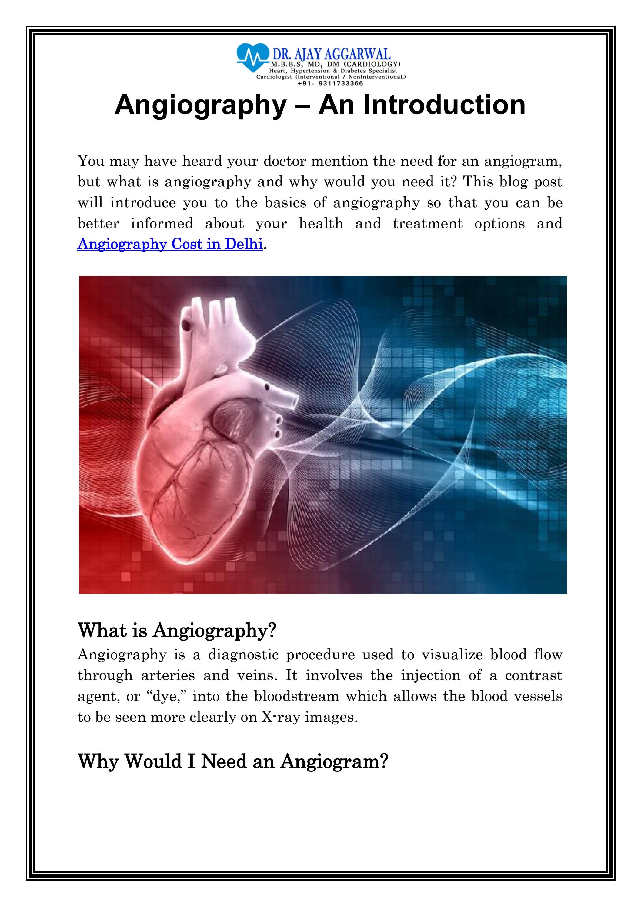 Angiography – An Introduction by Drajay Aggarwal - Issuu