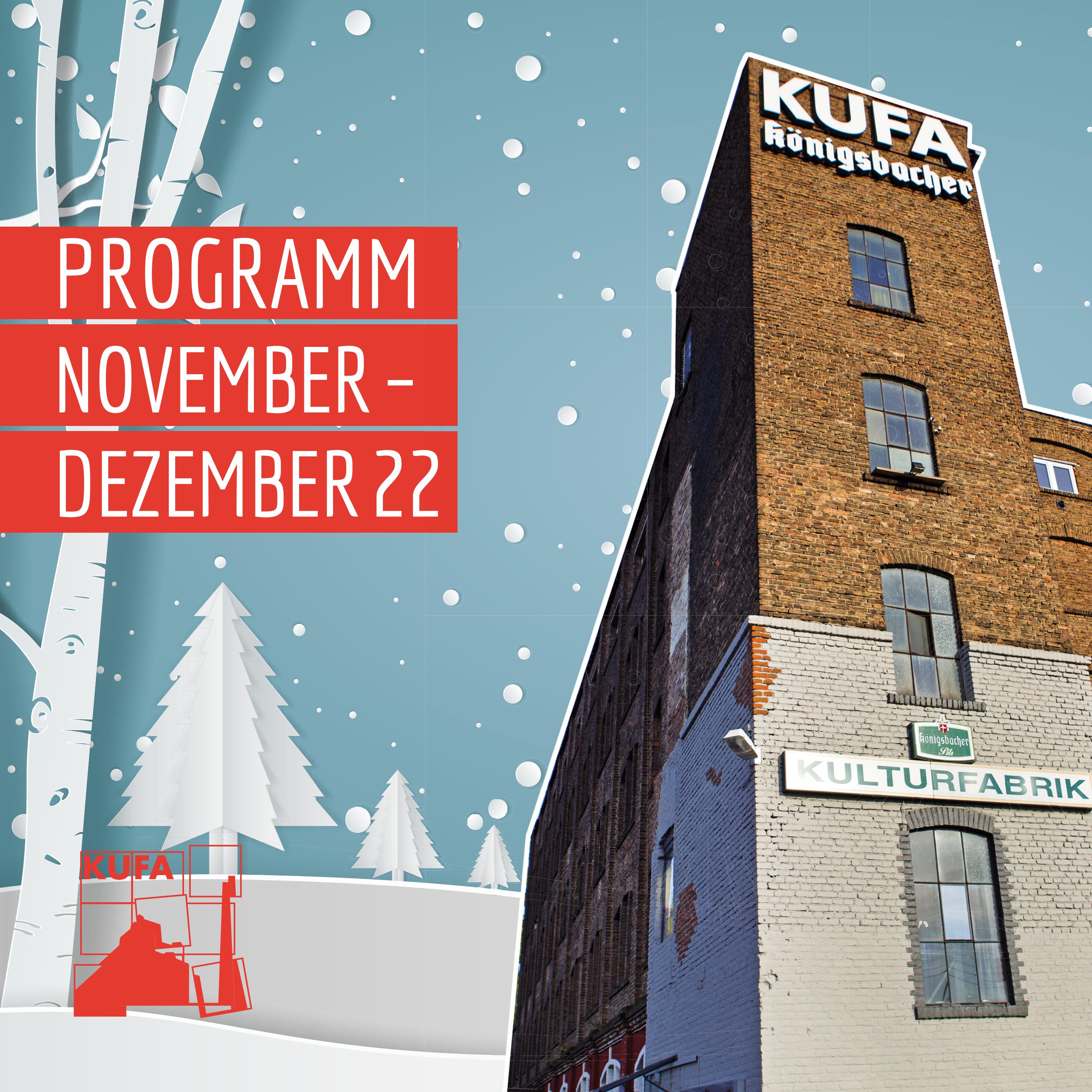 KuFa Programmheft Nov.-Dez. 2022 by Kulturverlag Koblenz | korrekt medien - Issuu
