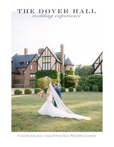 The Dover Hall Wedding Experience by Dover Hall - Issuu