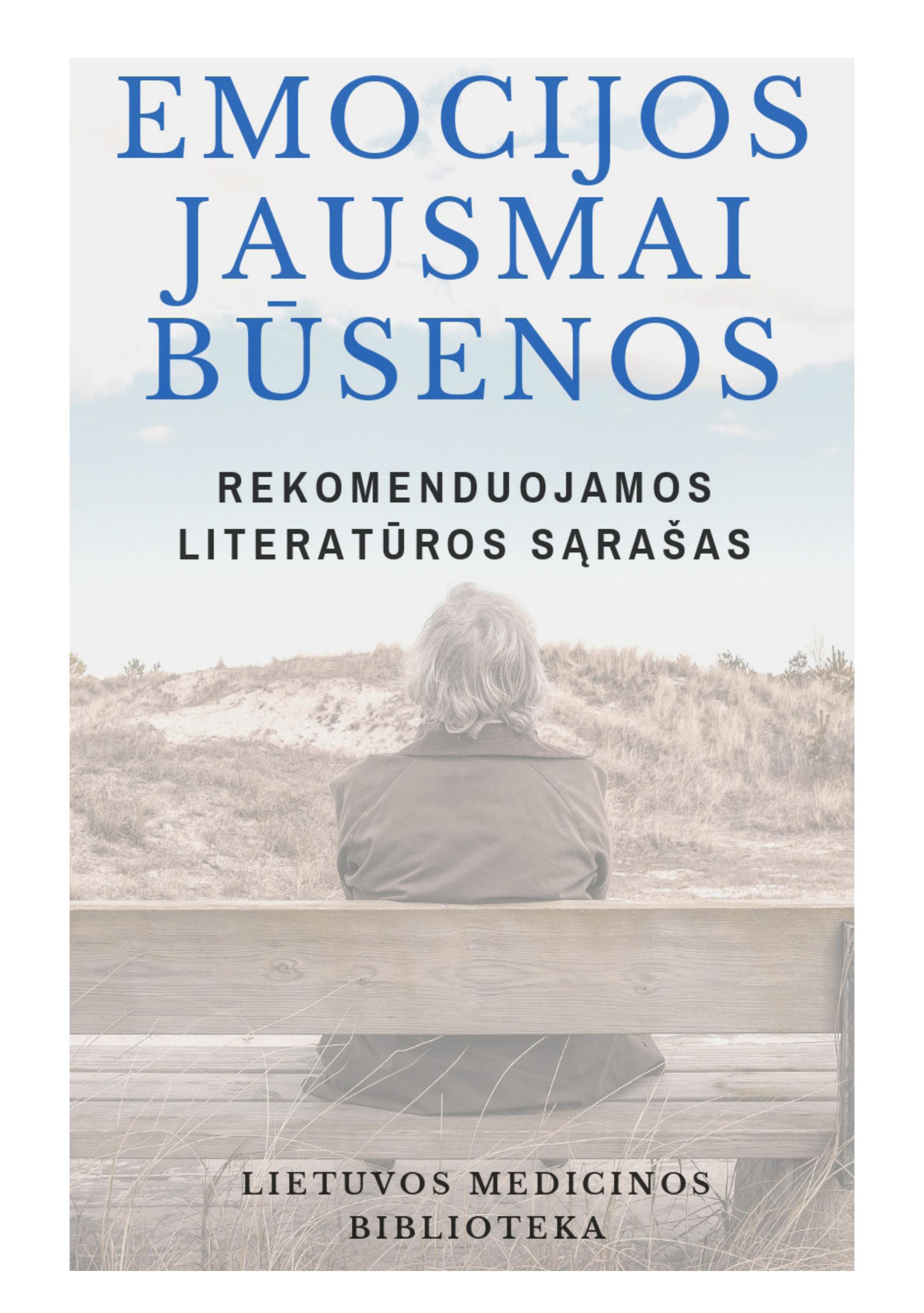 Emocijos, jausmai, būsenos: rekomenduojamos literatūros sąrašas by ...
