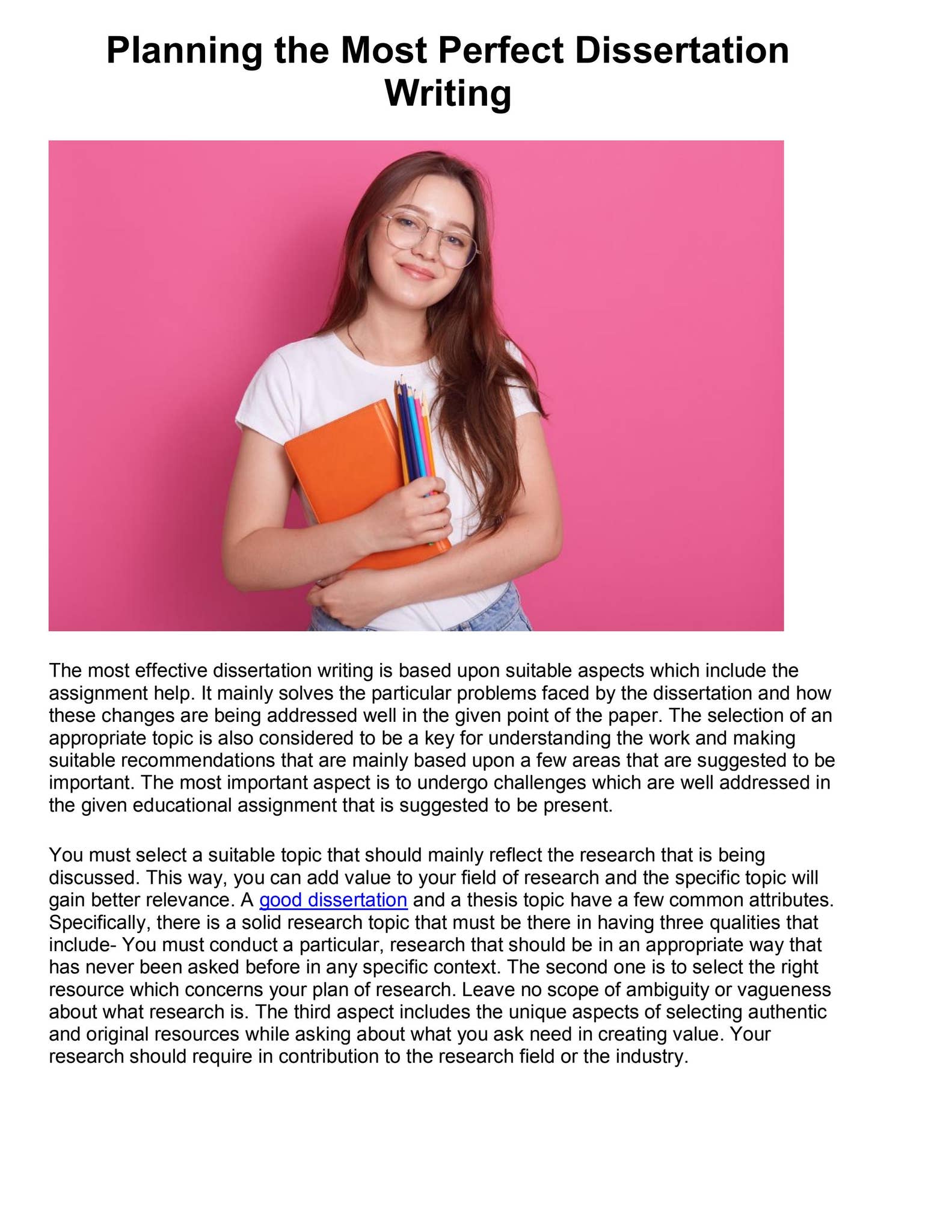 Planning the Most Perfect Dissertation Writing by British Dissertation ...