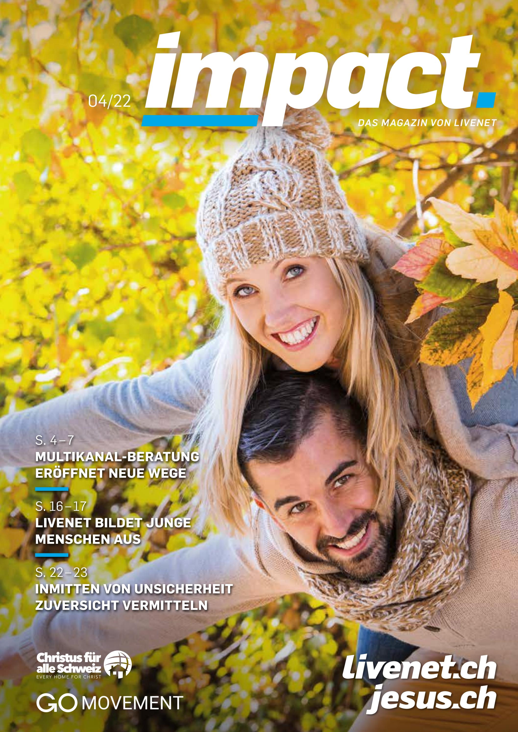 Impact Magazin 04/2022 by Livenet - Issuu