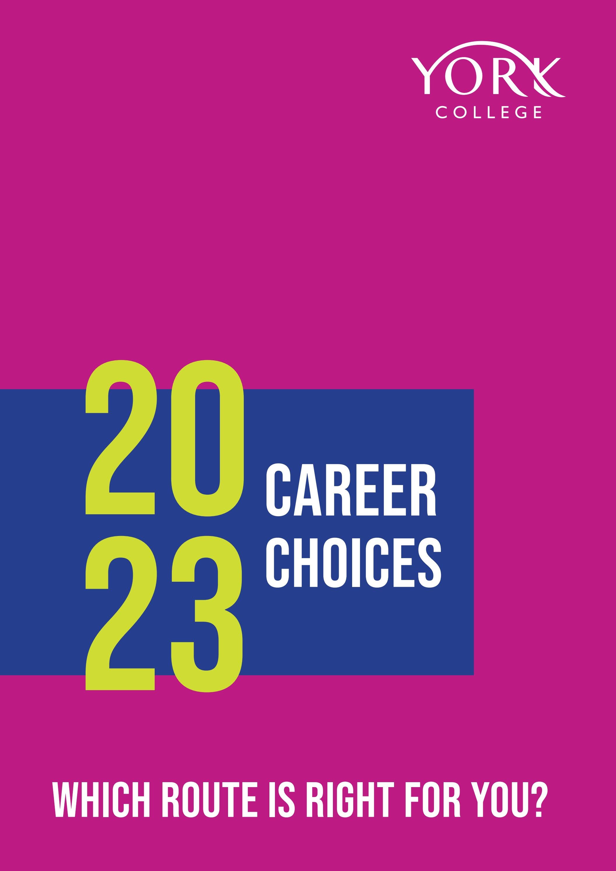 career-choices-2023-by-yorkcollegeuk-issuu