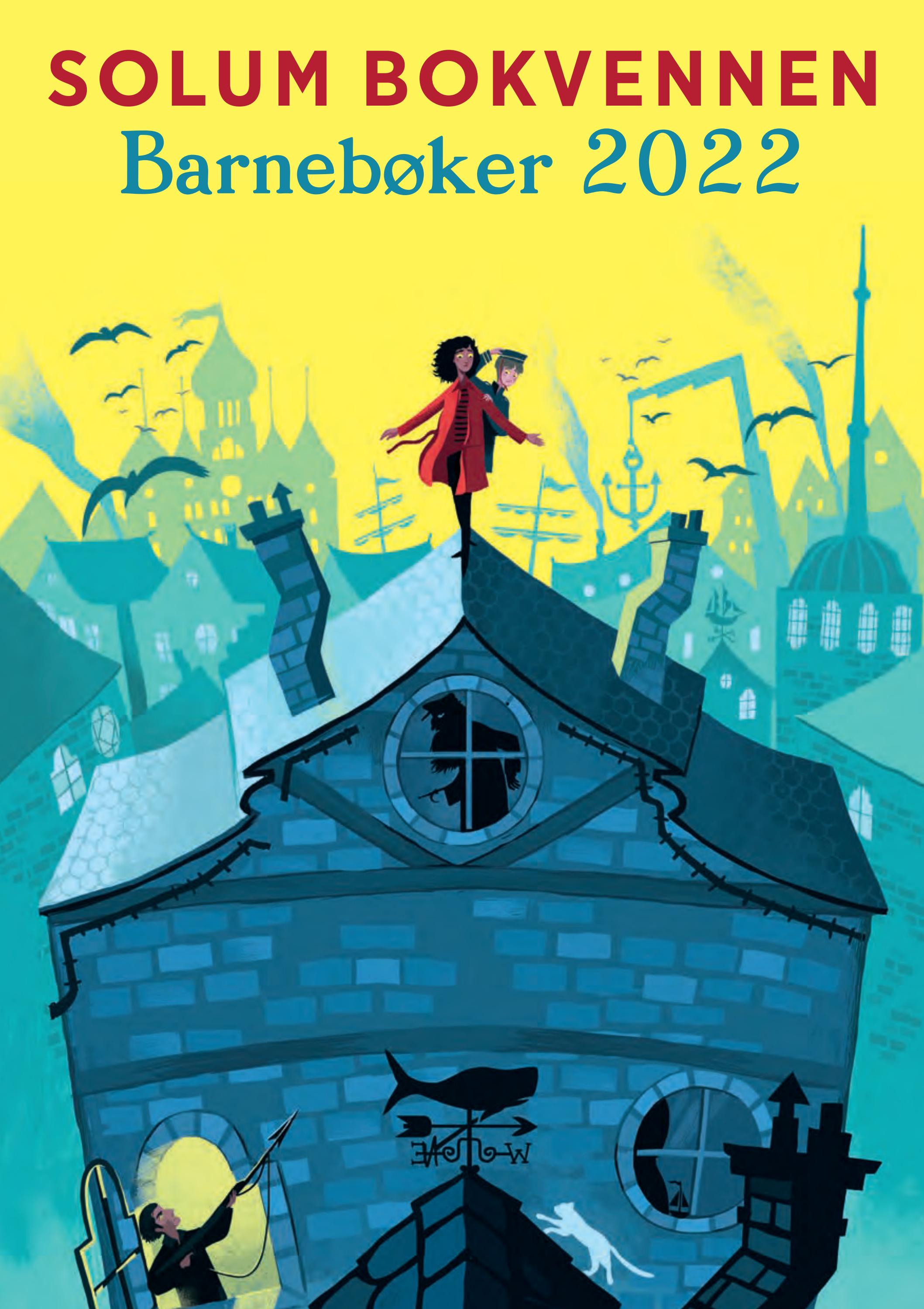 Solum Bokvennen Barnebokkatalog 2022 by Solum Bokvennen AS - Issuu