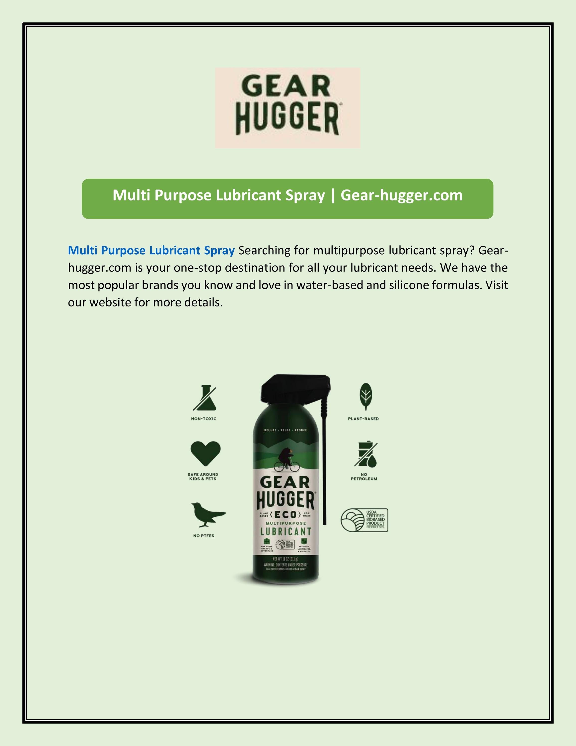 Multi Purpose Lubricant Spray | Gear-hugger.com by Gear Hugger - Issuu