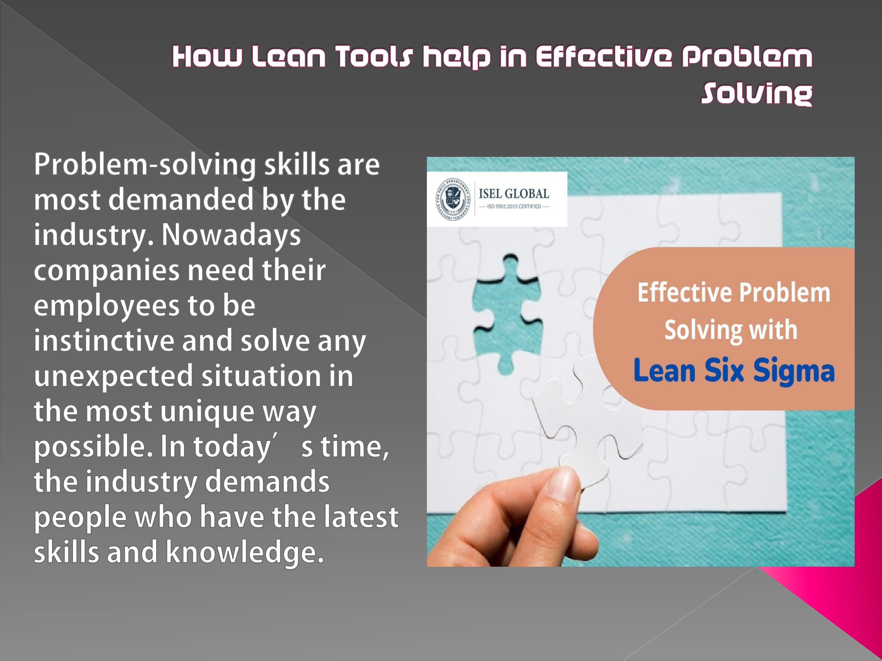 How lean six sigma help in problem solving by ruchikasingh75 - Issuu