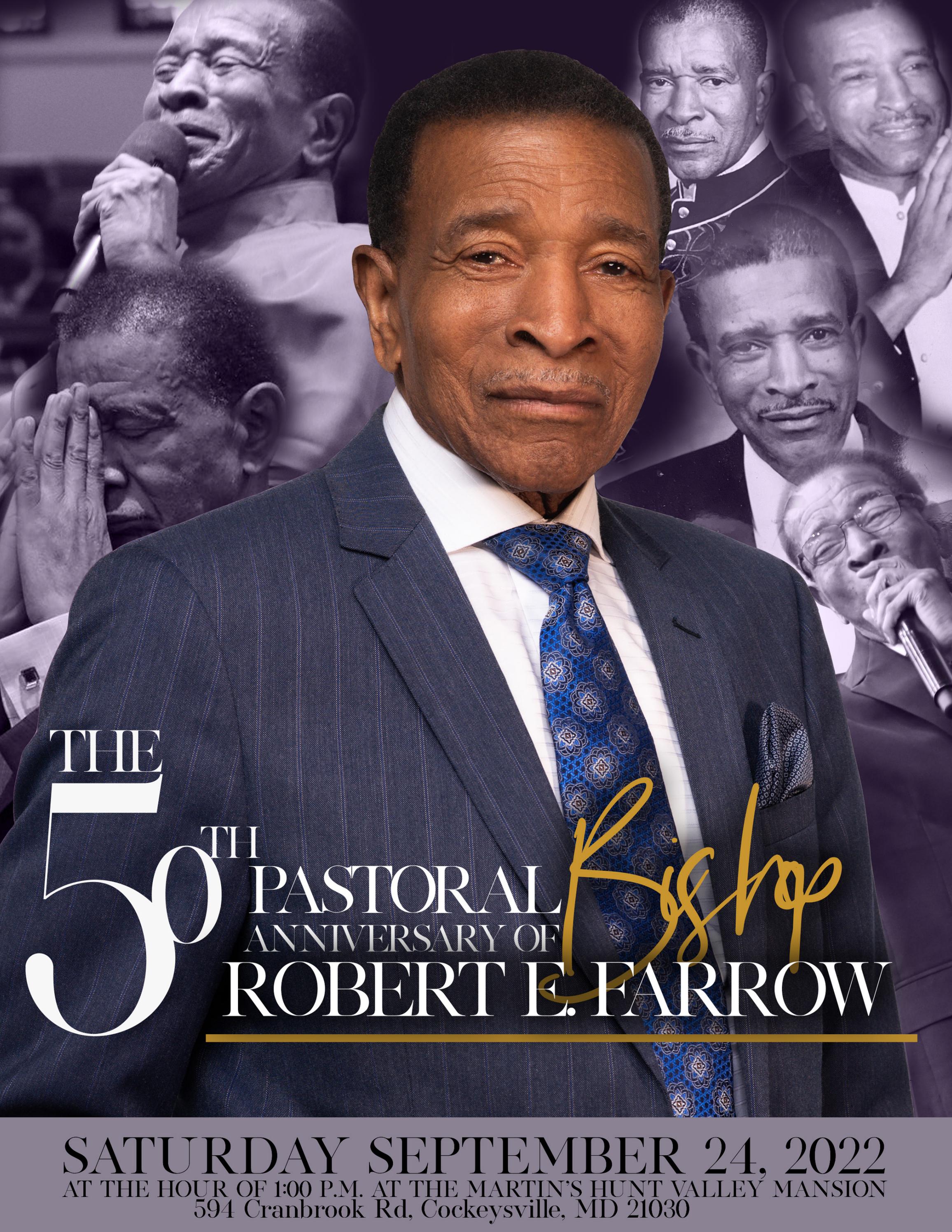 Bishop Robert E. Farrow 50th Souvenir Journal by Marissa Farrow LLC - Issuu