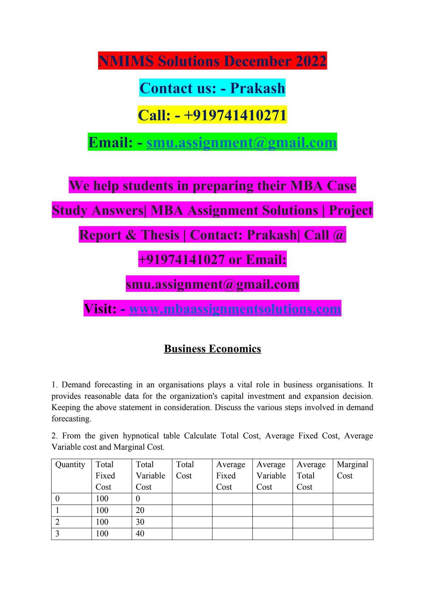 From the given hypnotical table Calculate Total Cost, Average Fixed Cost, Average Variable cost ...