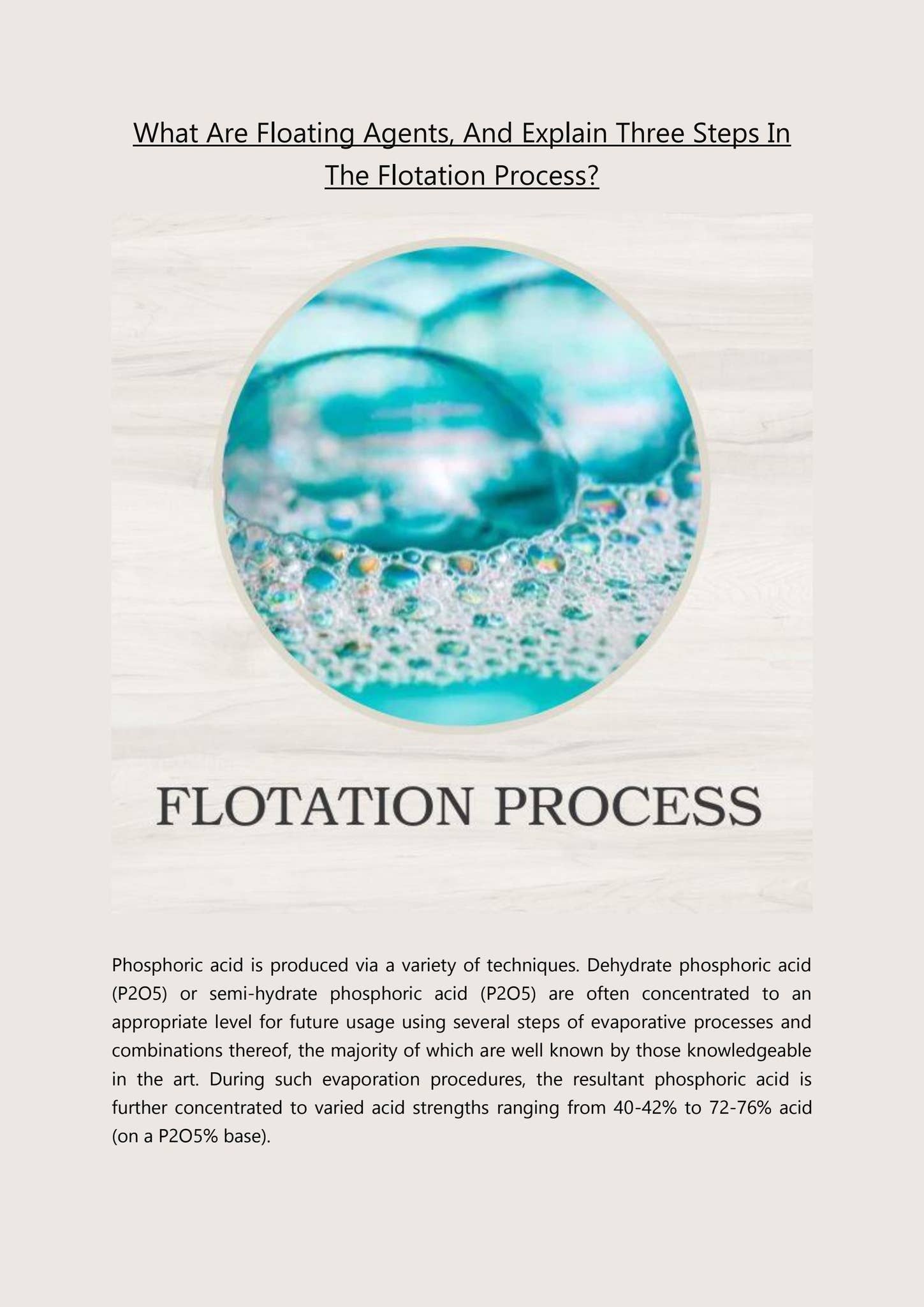 What are floating agents, and explain three steps in the Flotation ...
