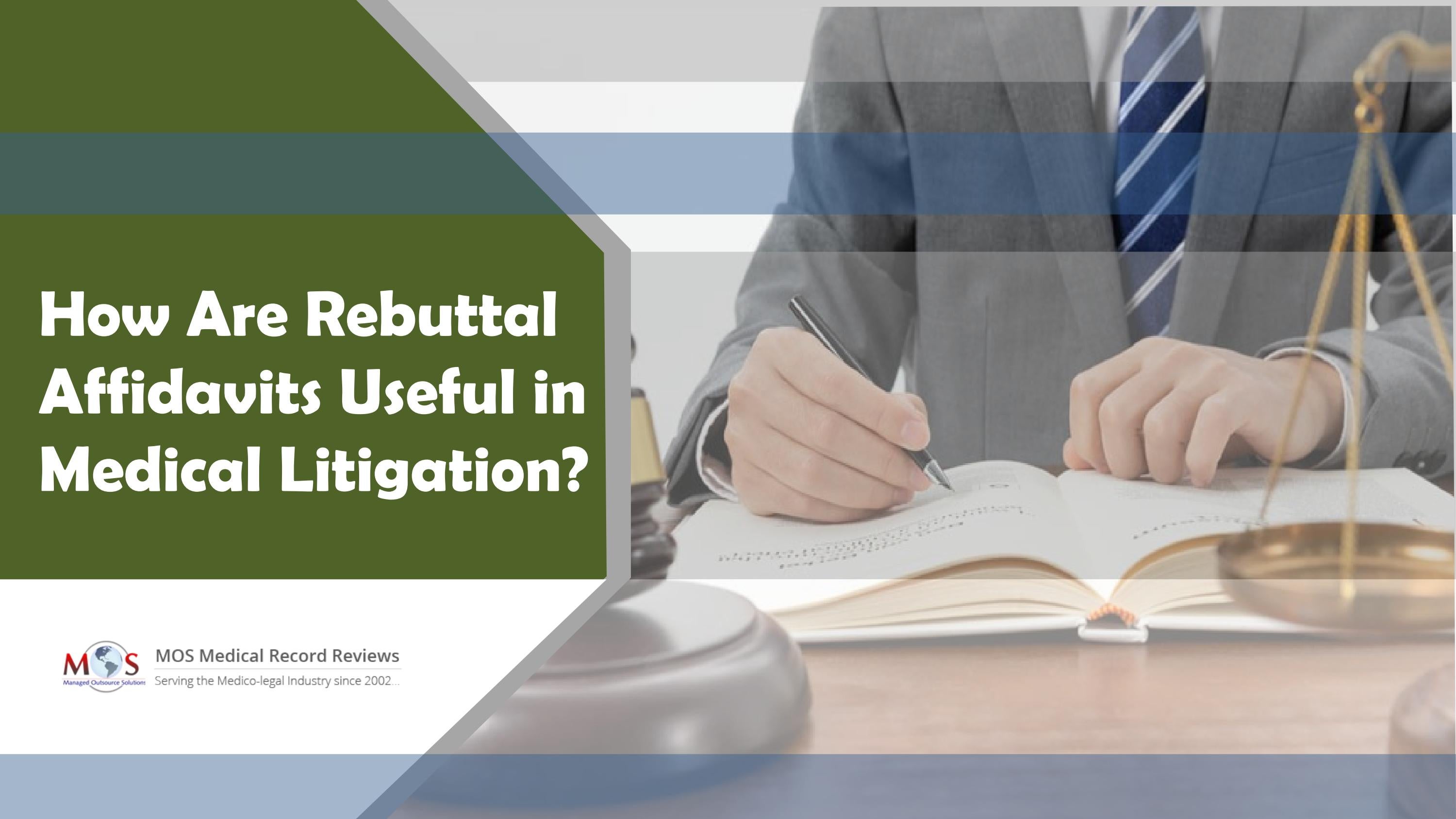 How Are Rebuttal Affidavits Useful in Medical Litigation? by MOS ...