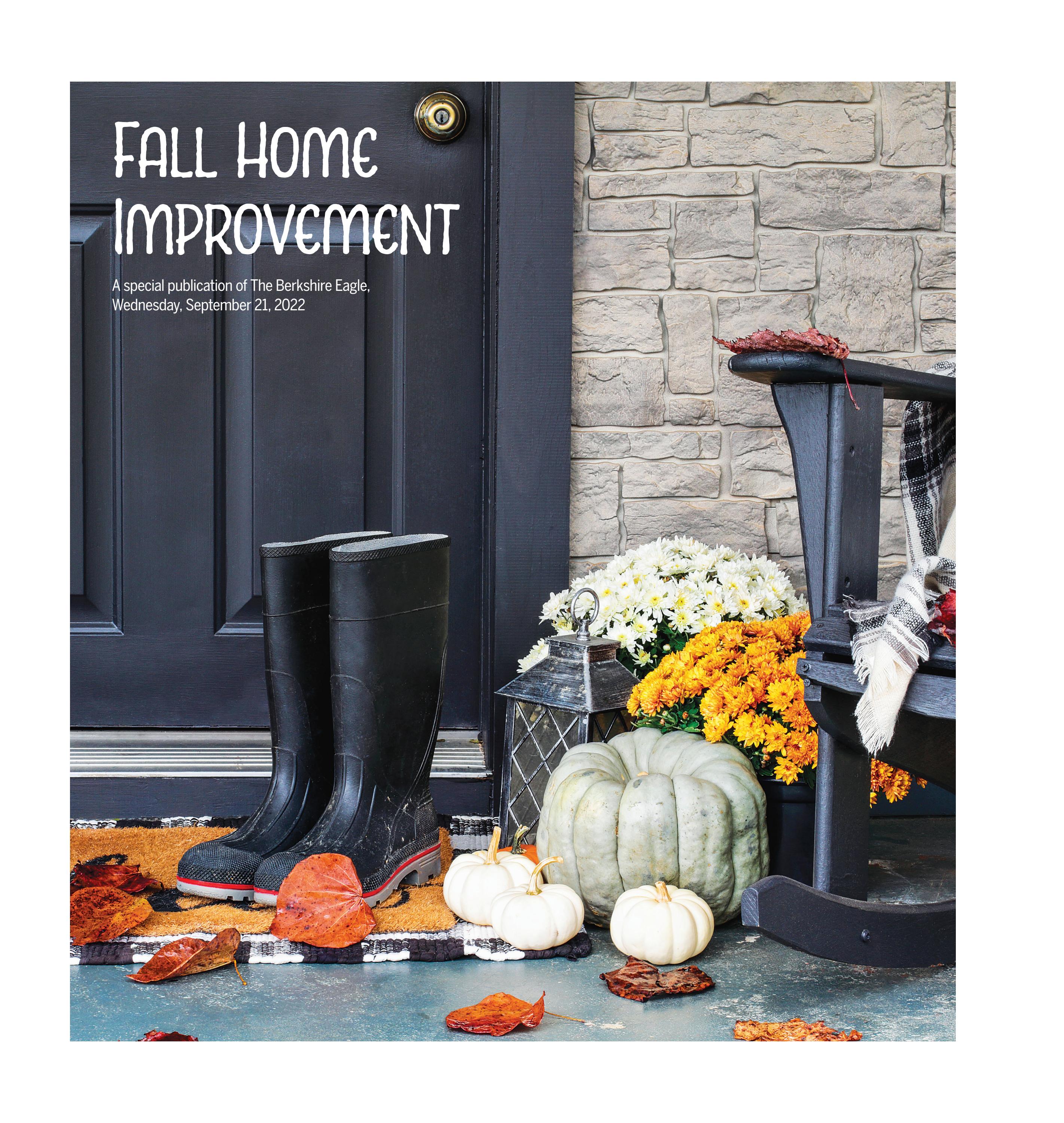 Fall Home Improvement 2022 by New England Newspapers, Inc. - Issuu