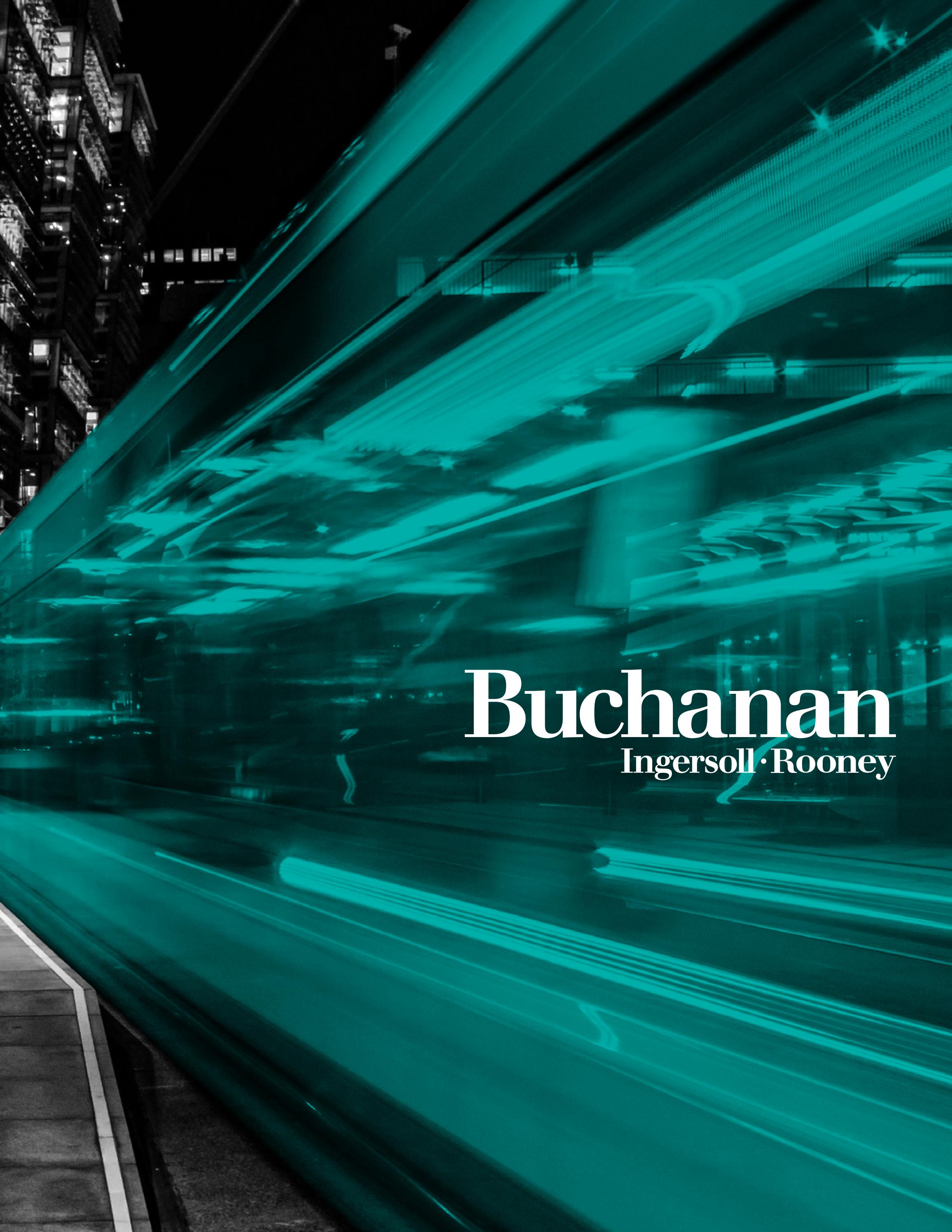 Buchanan Overview Brochure by Buchanan Ingersoll & Rooney - Issuu