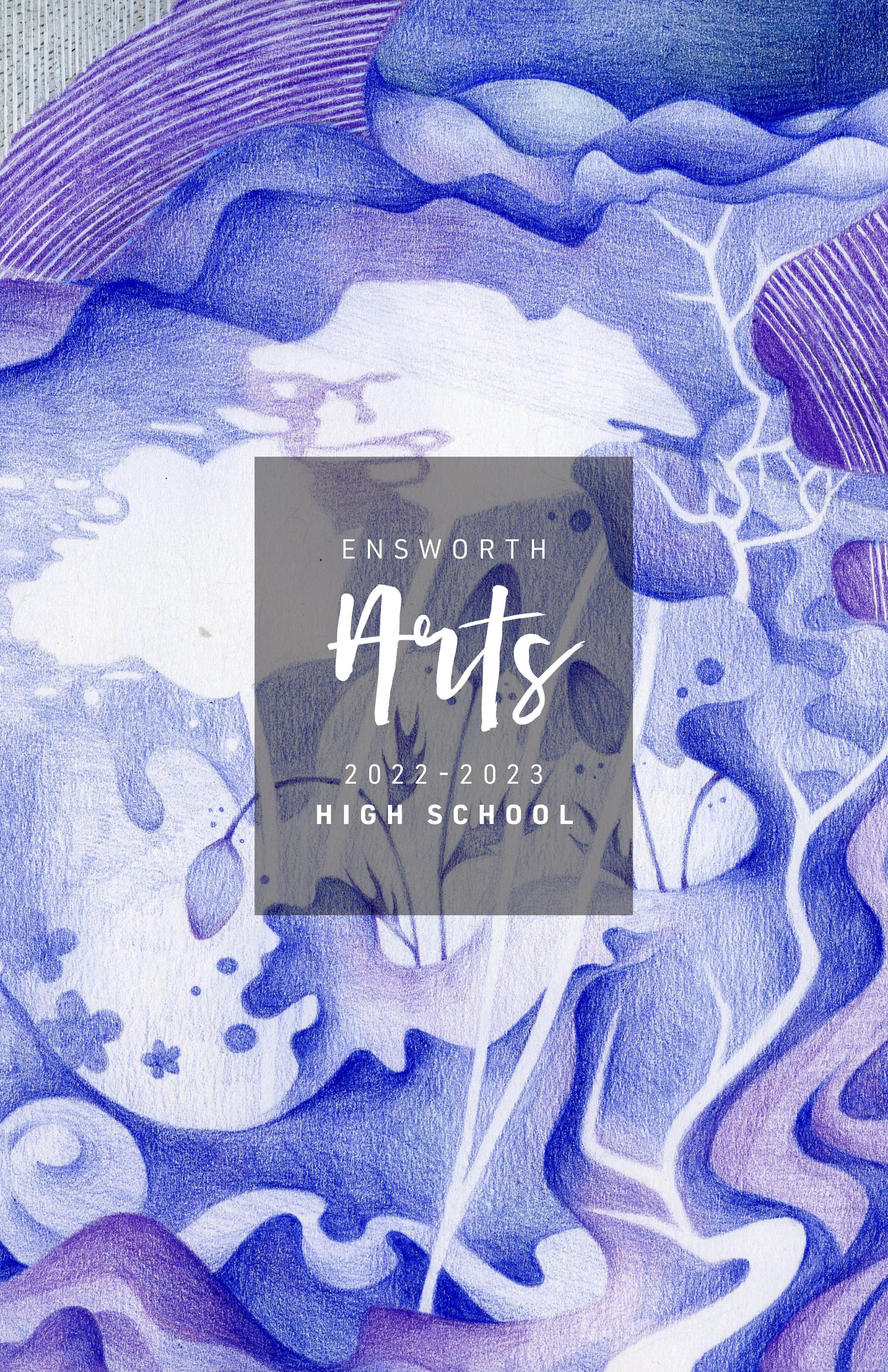 Arts at Ensworth — High School by The Ensworth School - Issuu