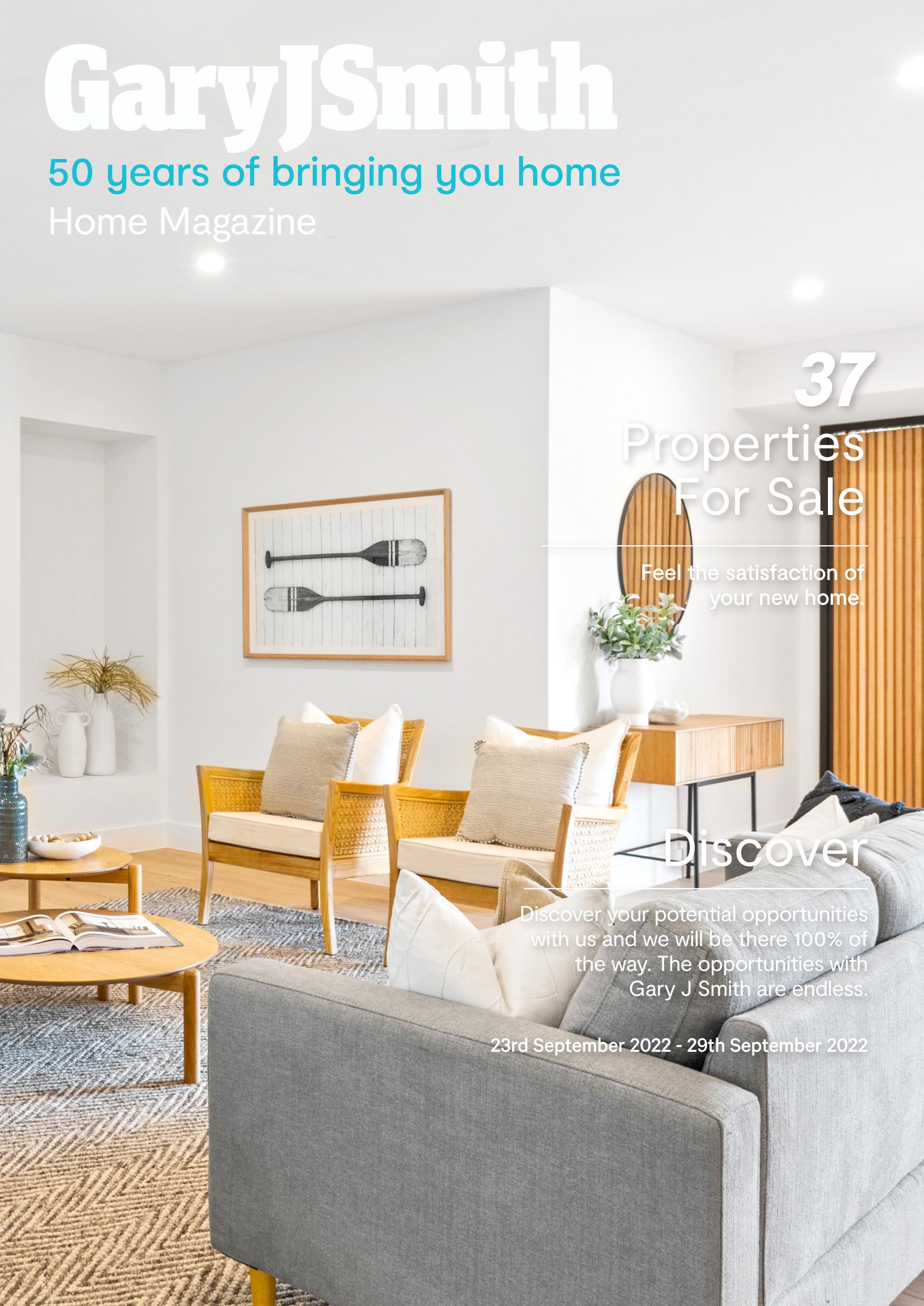 Gary J Smith - Home Magazine - 23-29 Sep 2022 - Issue 281 by The Fotobase Group - Issuu