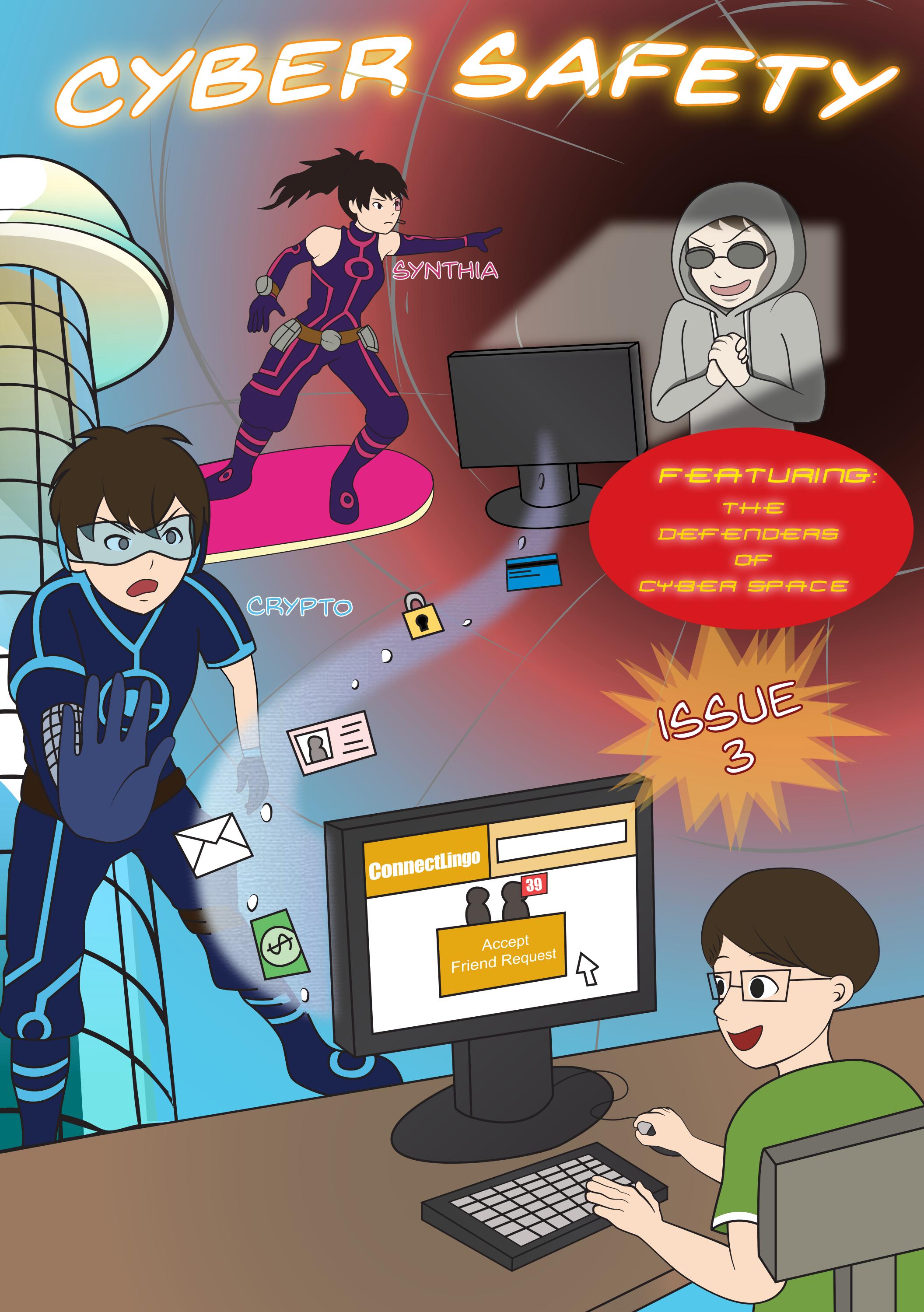 Cyber Safety Issue 3 by Cyber Security Agency of Singapore - Issuu
