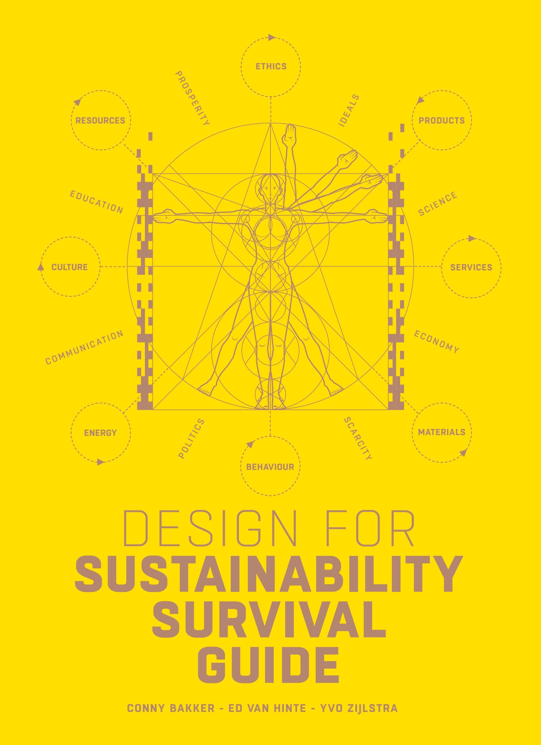Design for Sustainability Survival Guide by Conny Bakker, Ed v Hinte ...