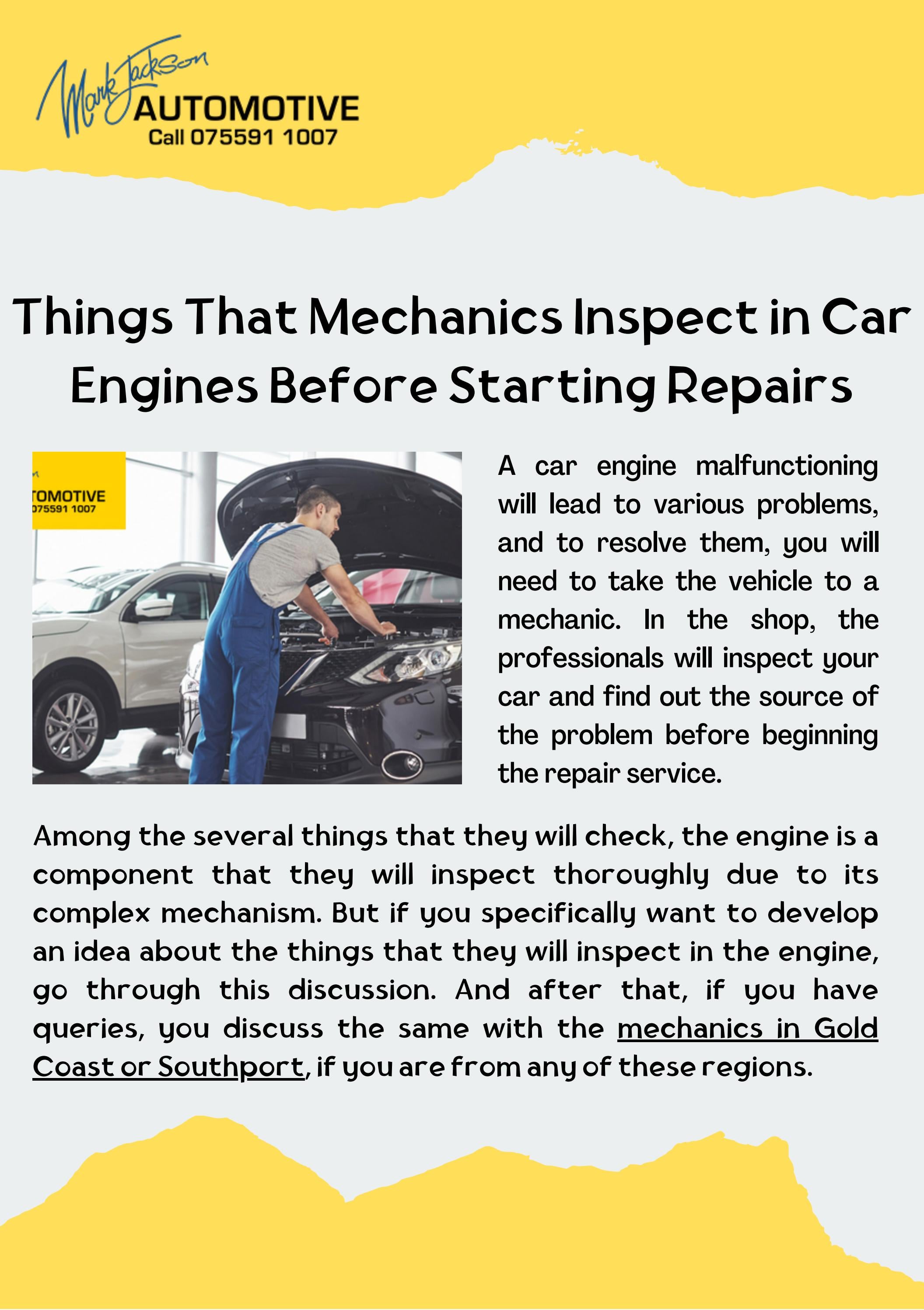 Things That Mechanics Inspect in Car Engines Before Starting Repairs by ...