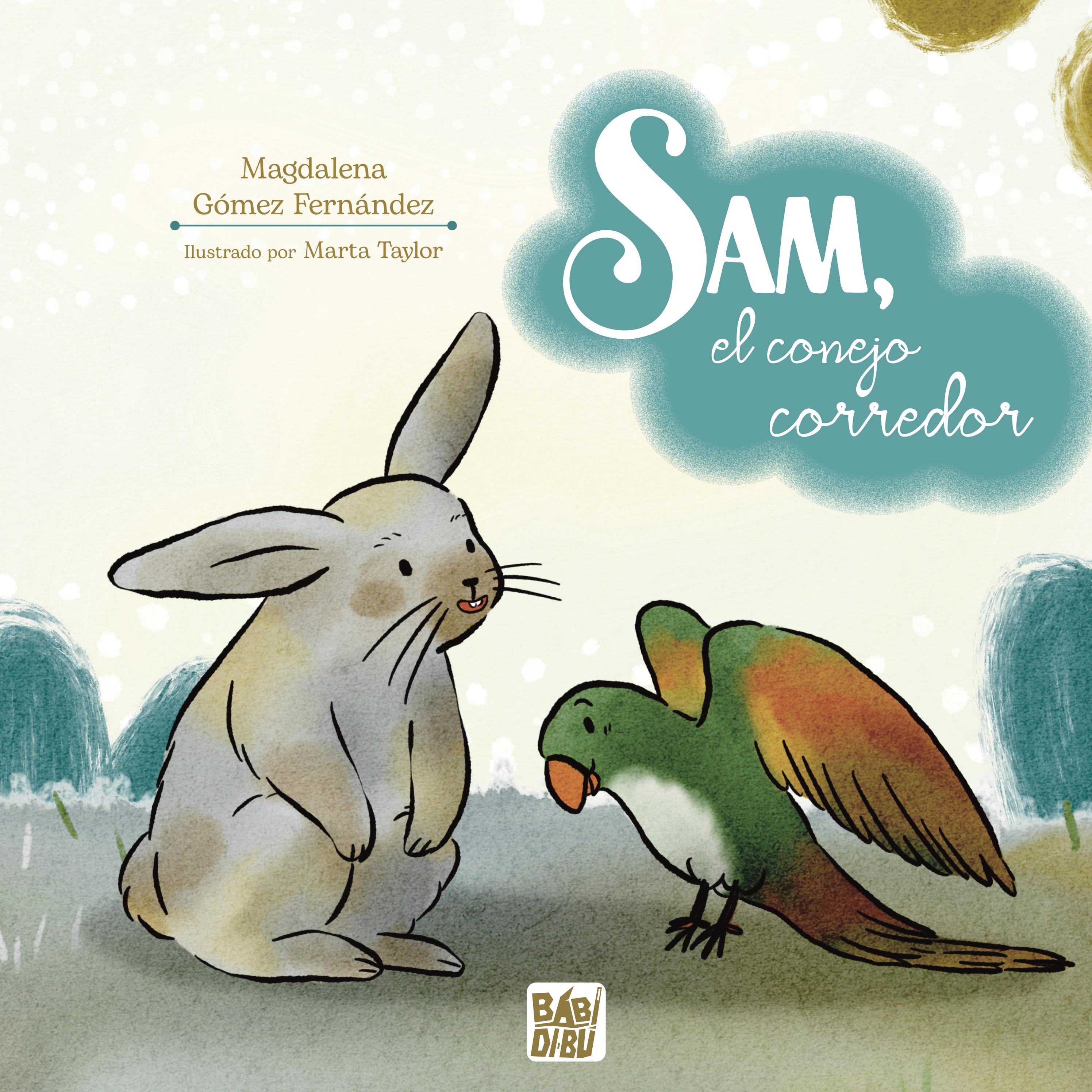 Sam, el conejo corredor by BABIDI-BÚ - Issuu