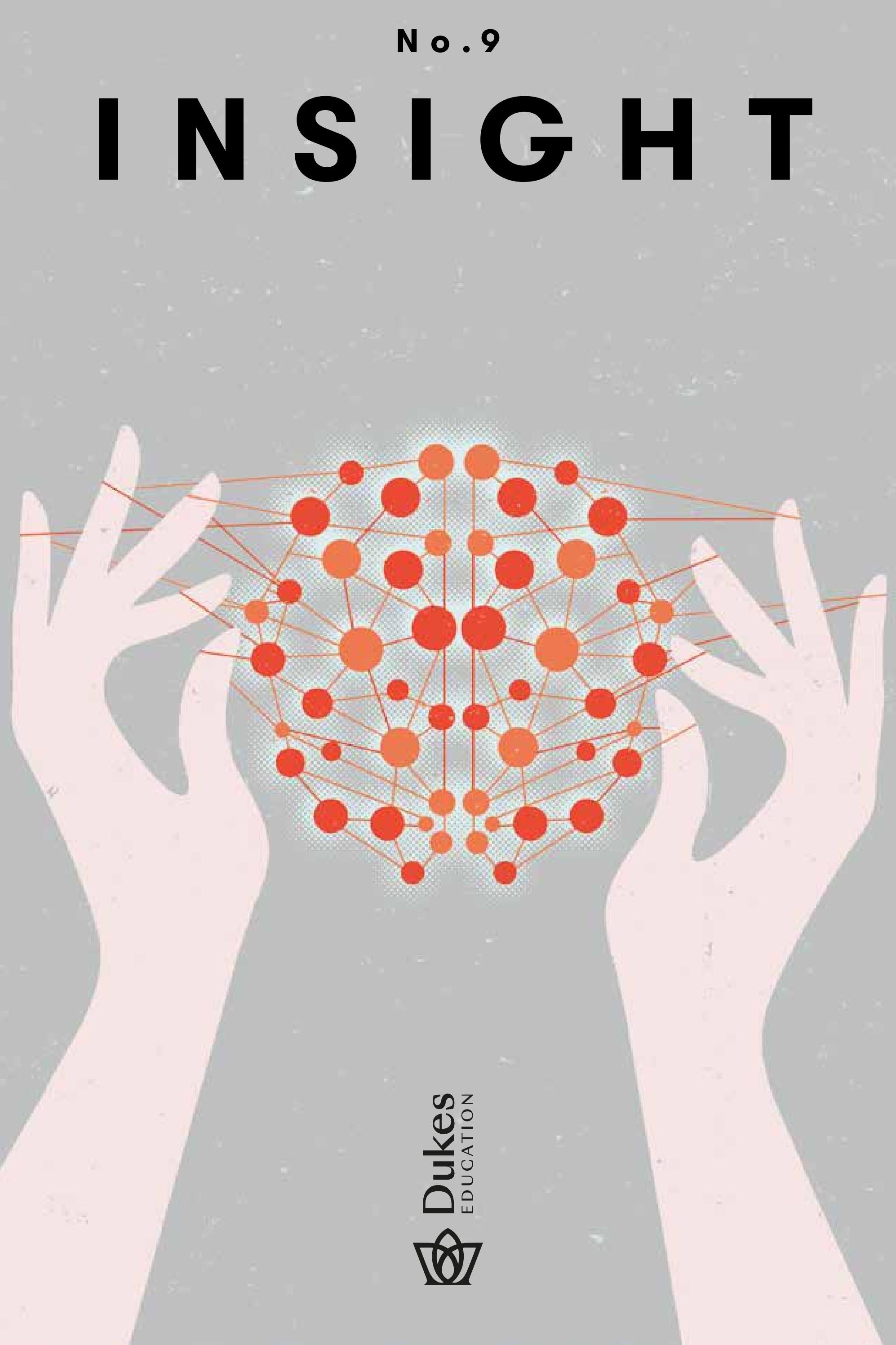 Insight Magazine - Issue 9 by Dukes_Education - Issuu