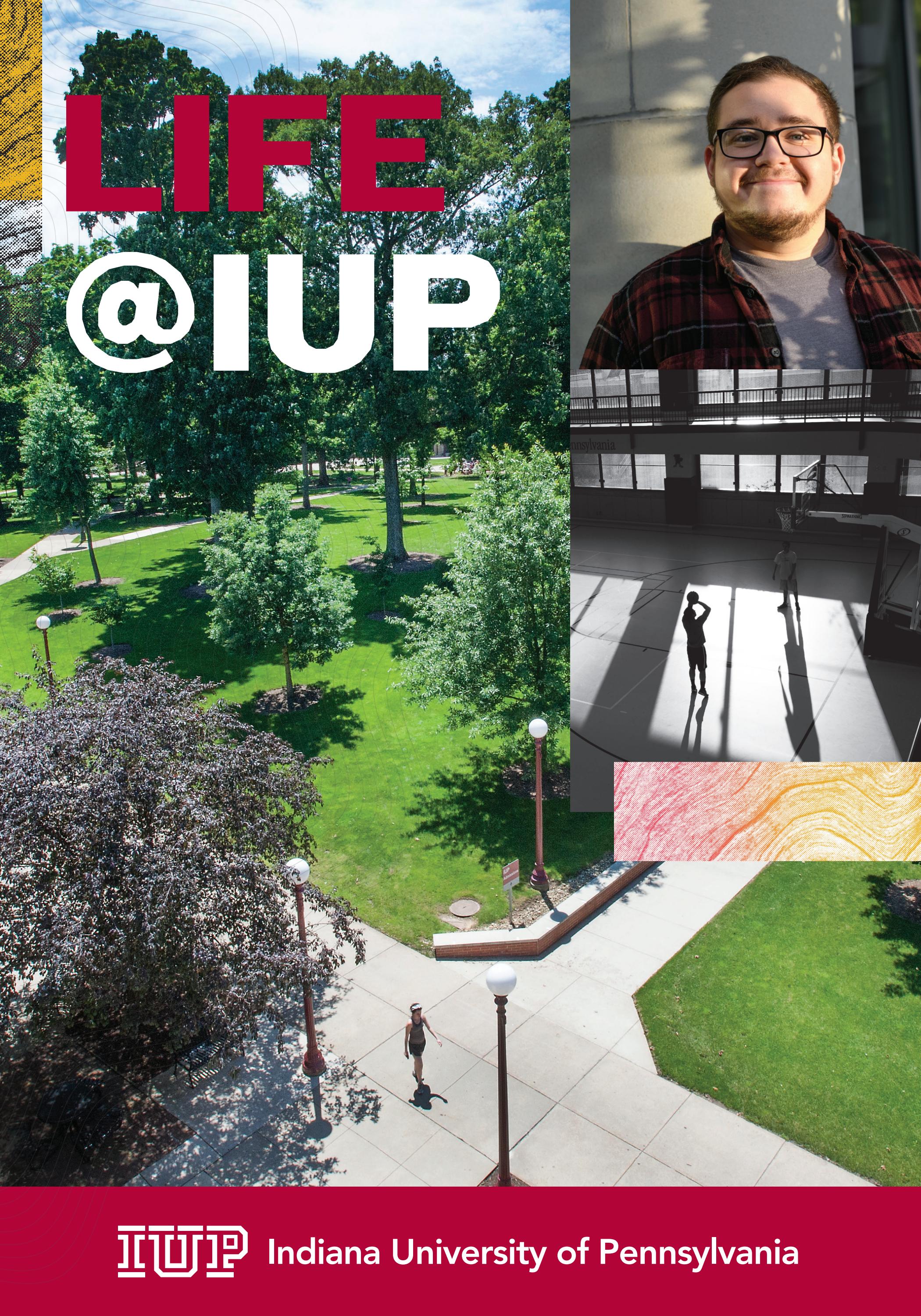 Your Life at IUP by Indiana University of Pennsylvania - Issuu
