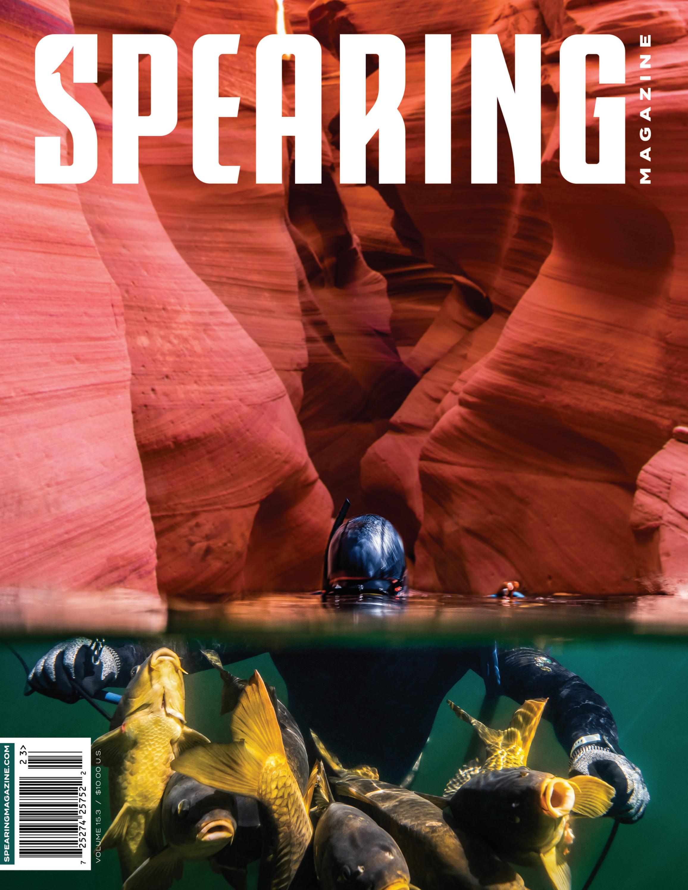 Spearing Magazine Volume 15.3 by Spearingmagazine - Issuu