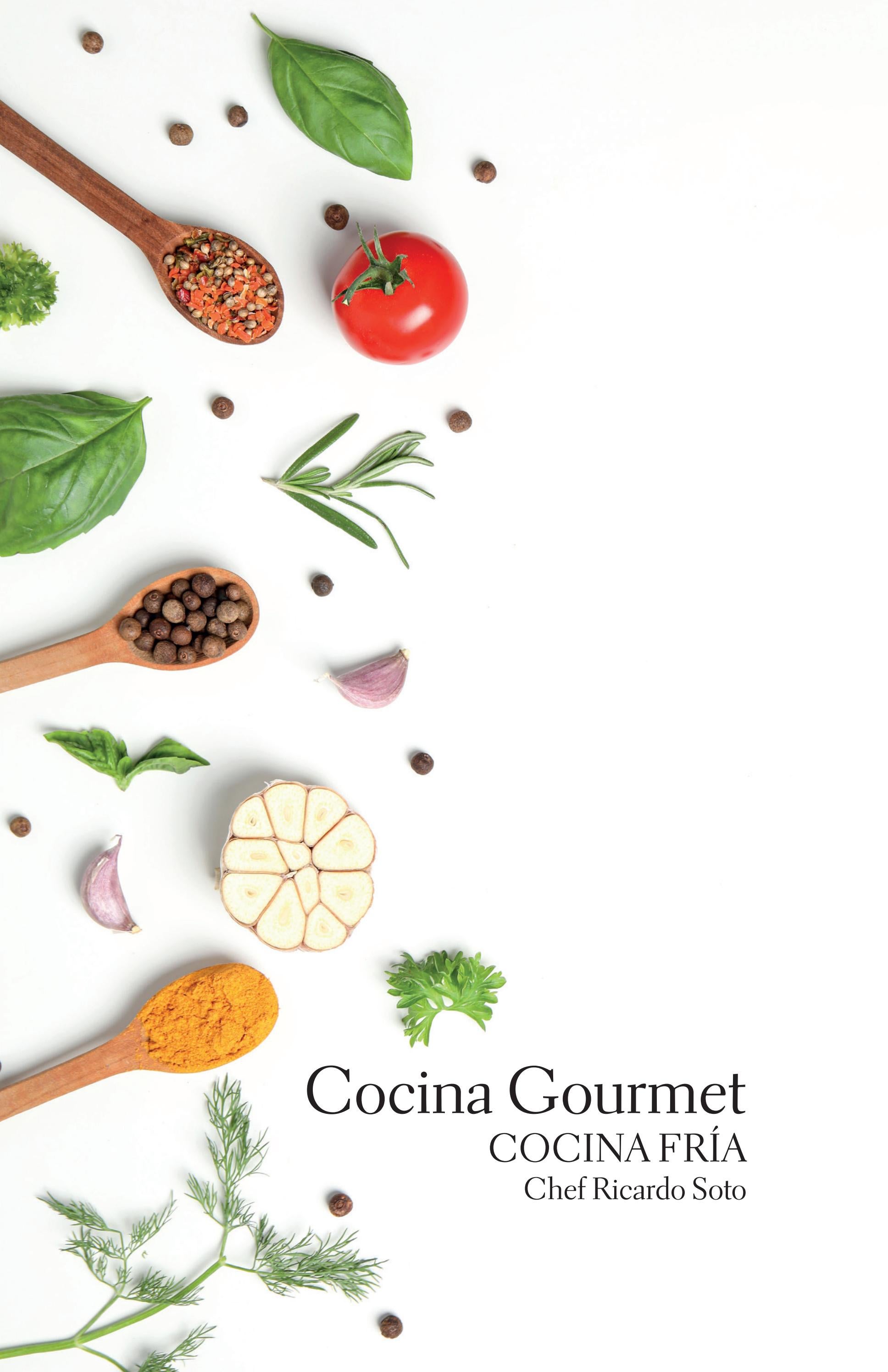 Cocina Gourmet COCINA FRÍA Chef Ricardo Soto by Maria Paula Martinez ...