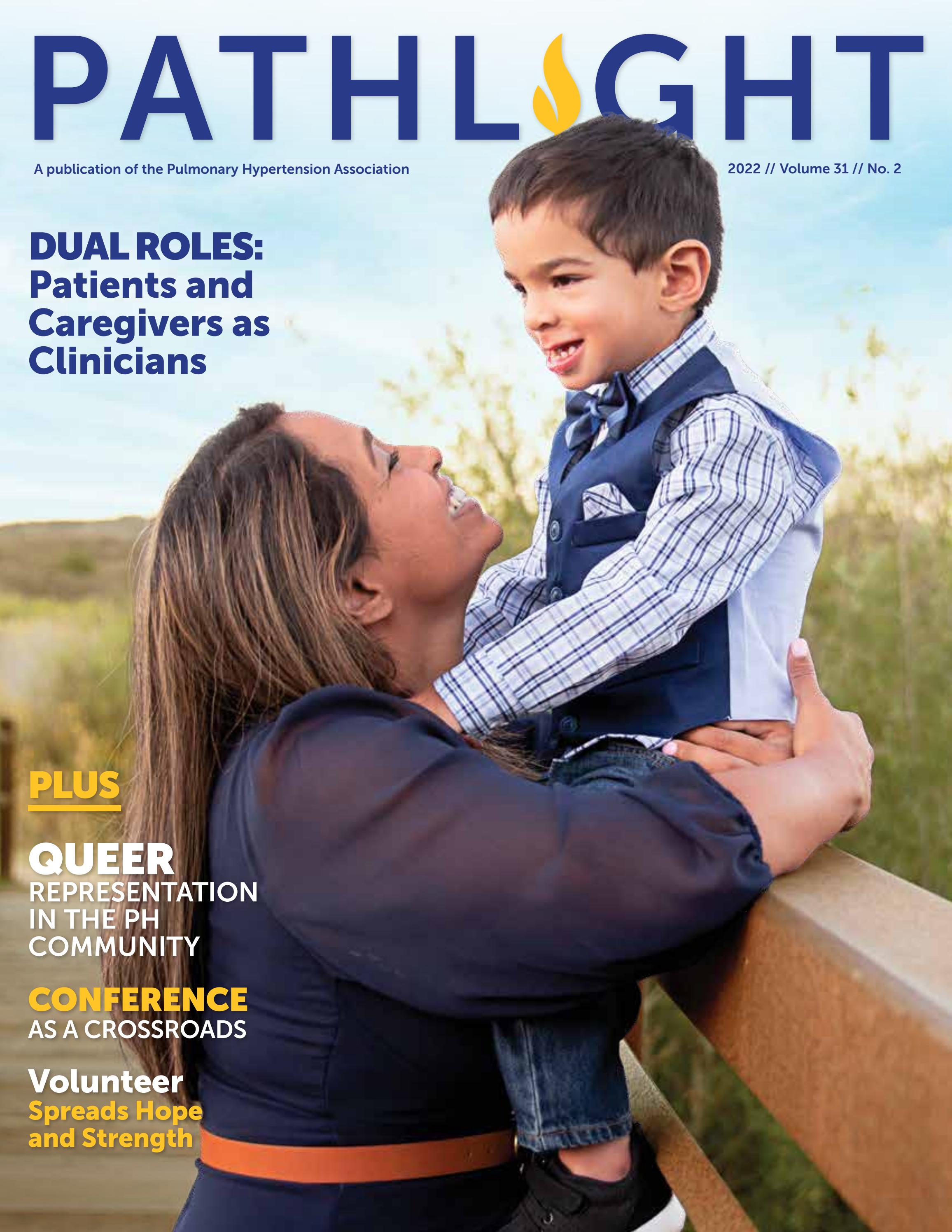 Pathlight - June 2022 by Pulmonary Hypertension Association - Issuu