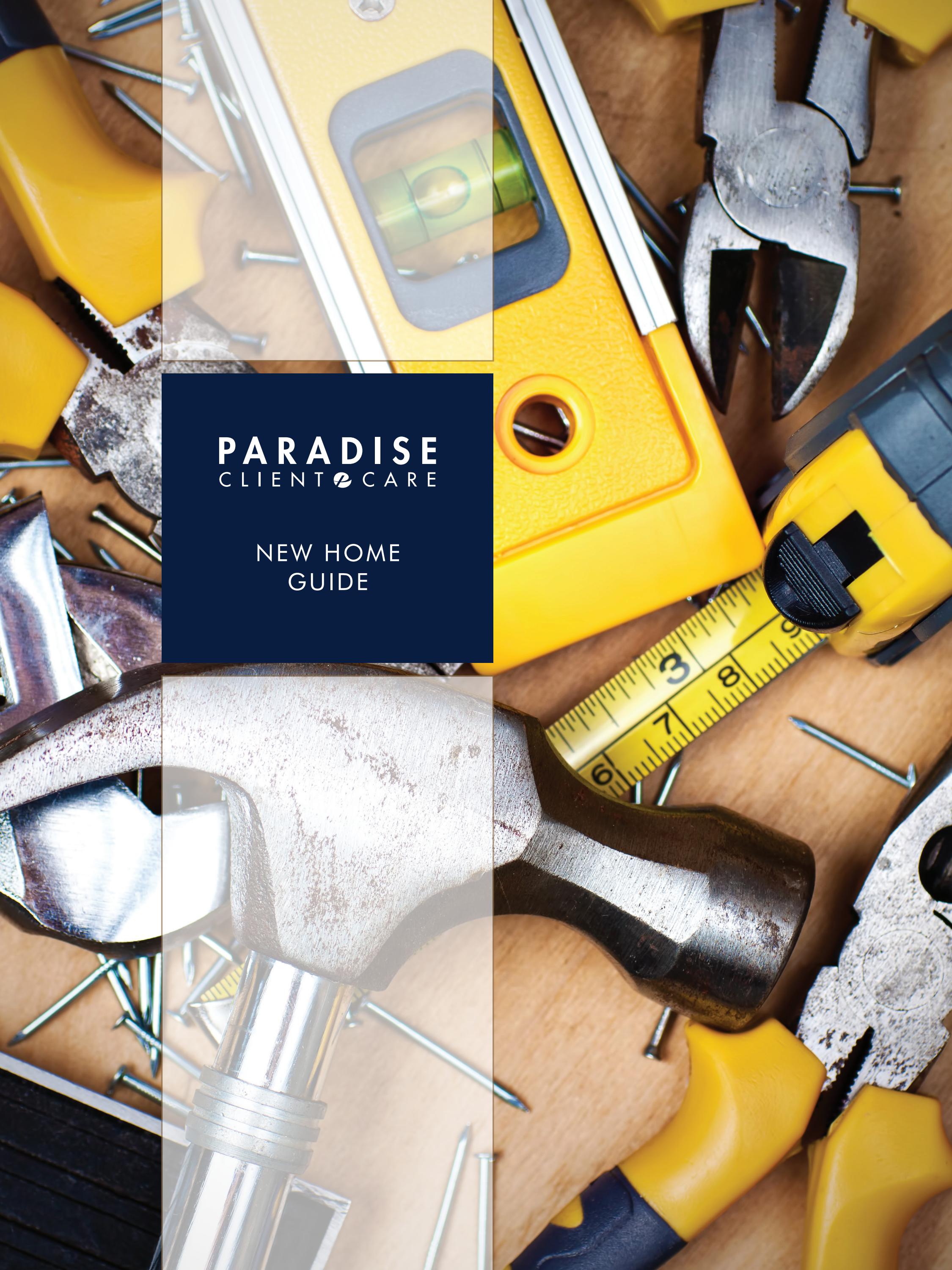 Paradise Developments - Client Care New Home Guide by G. Ryan Design ...