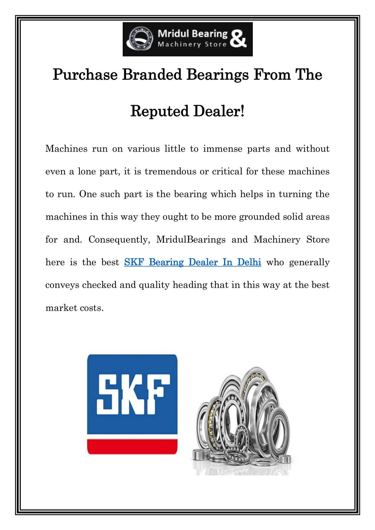 SKF Bearing Dealer In Delhi Call-9870270651 by Mridul Bearing ...