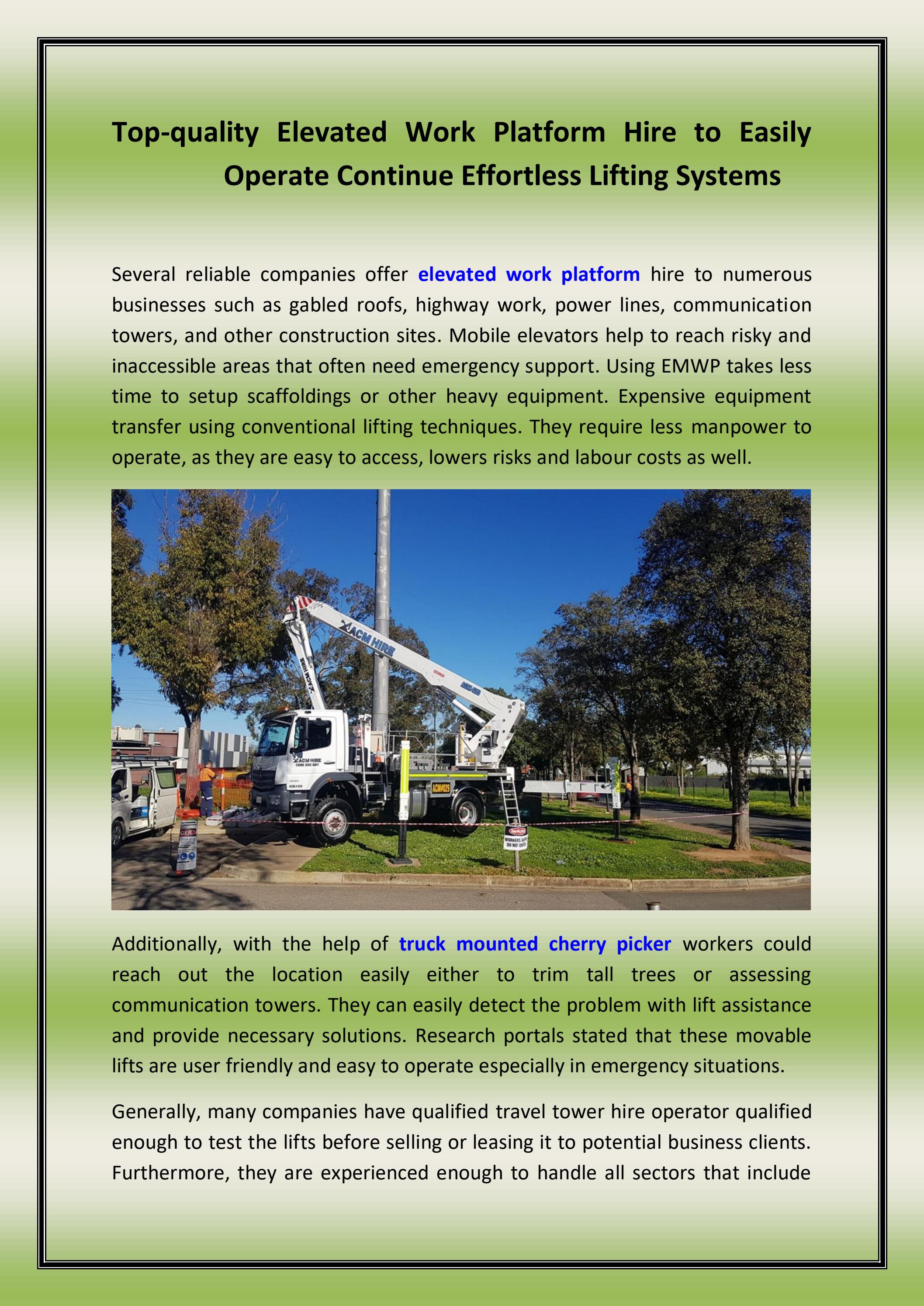 Top-quality Elevated Work Platform Hire to Easily Operate Continue ...