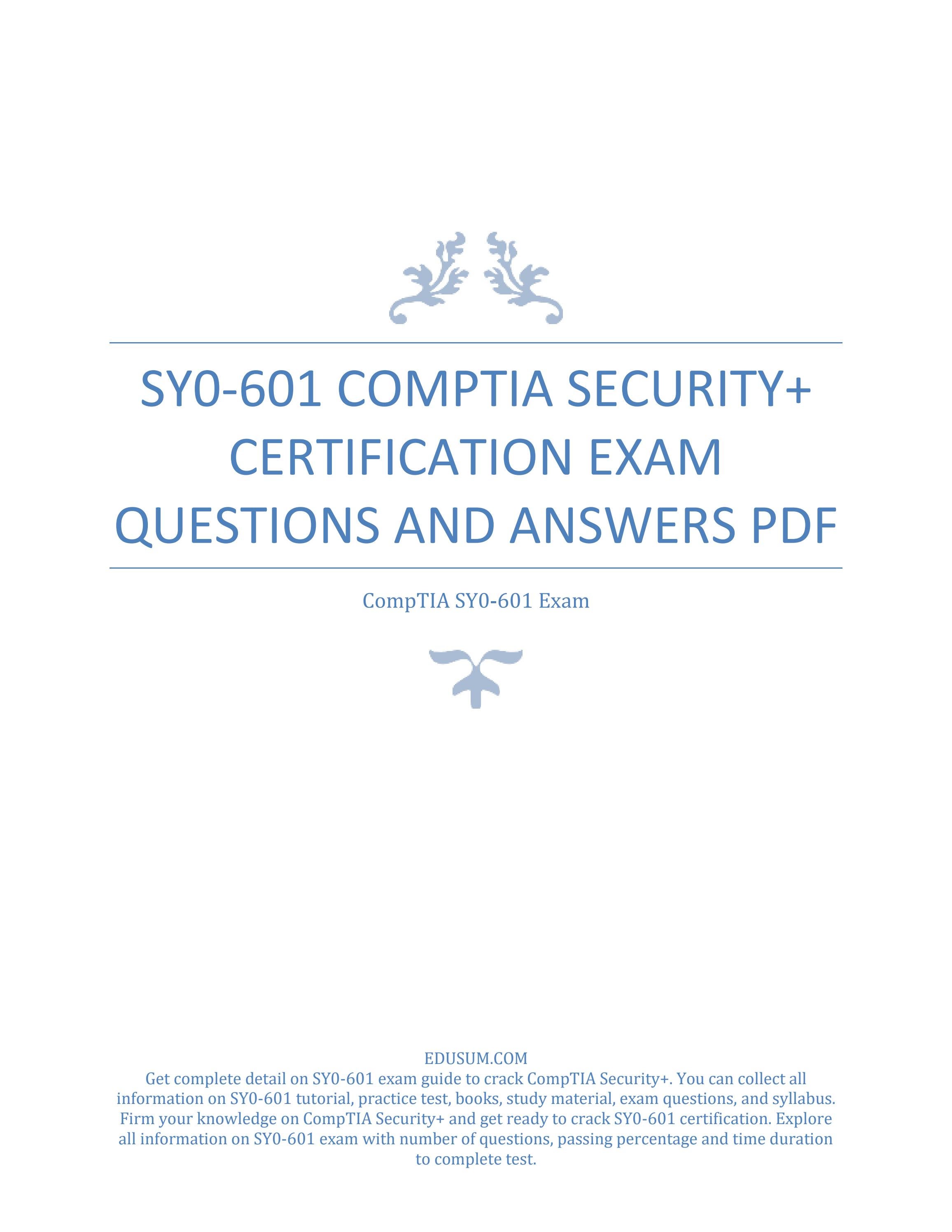 SY0-601 CompTIA Security+ Certification Exam Questions and Answers PDF ...