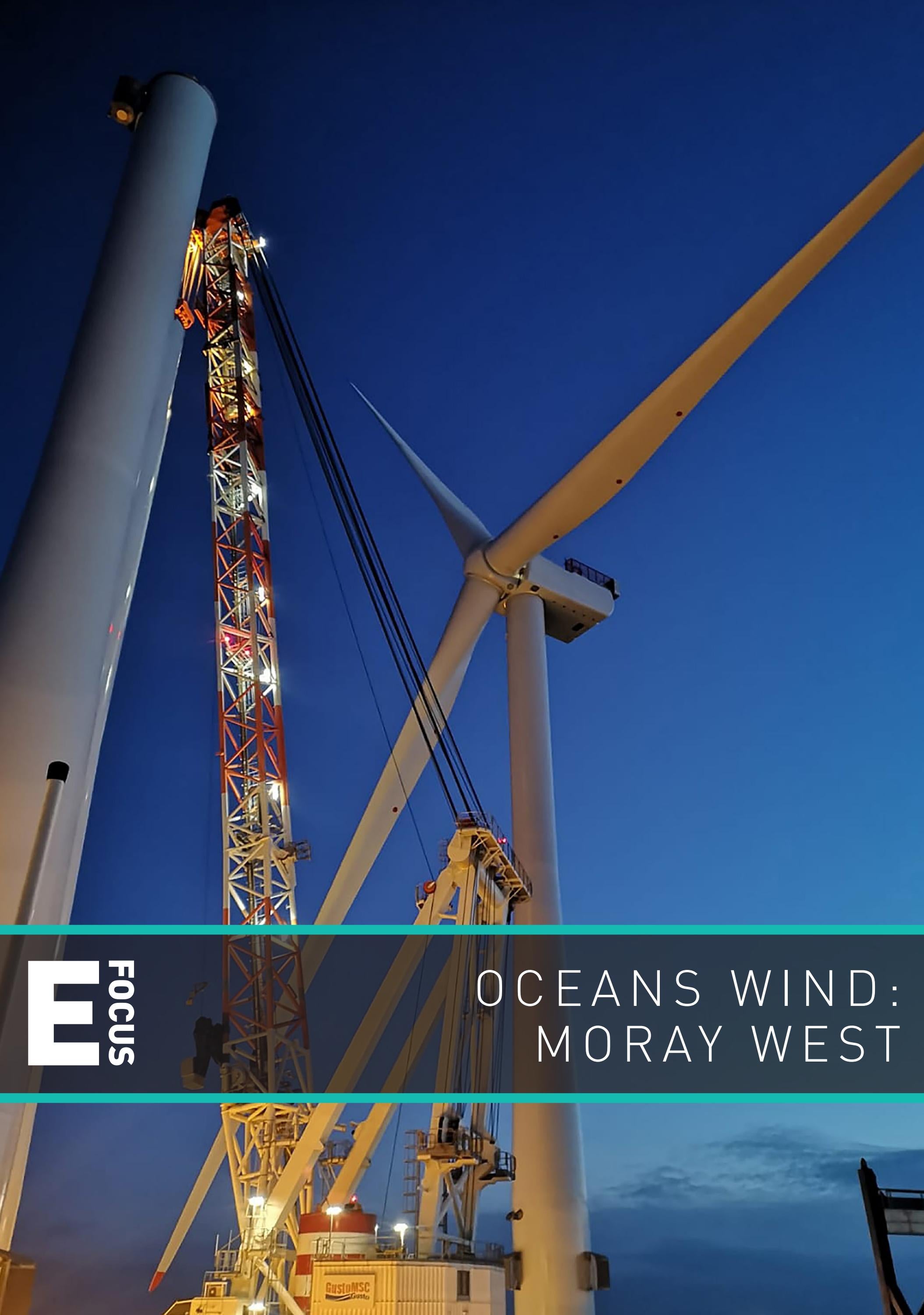 Oceans Wind: Moray West / September 2022 / Energy Focus by CMB Media ...