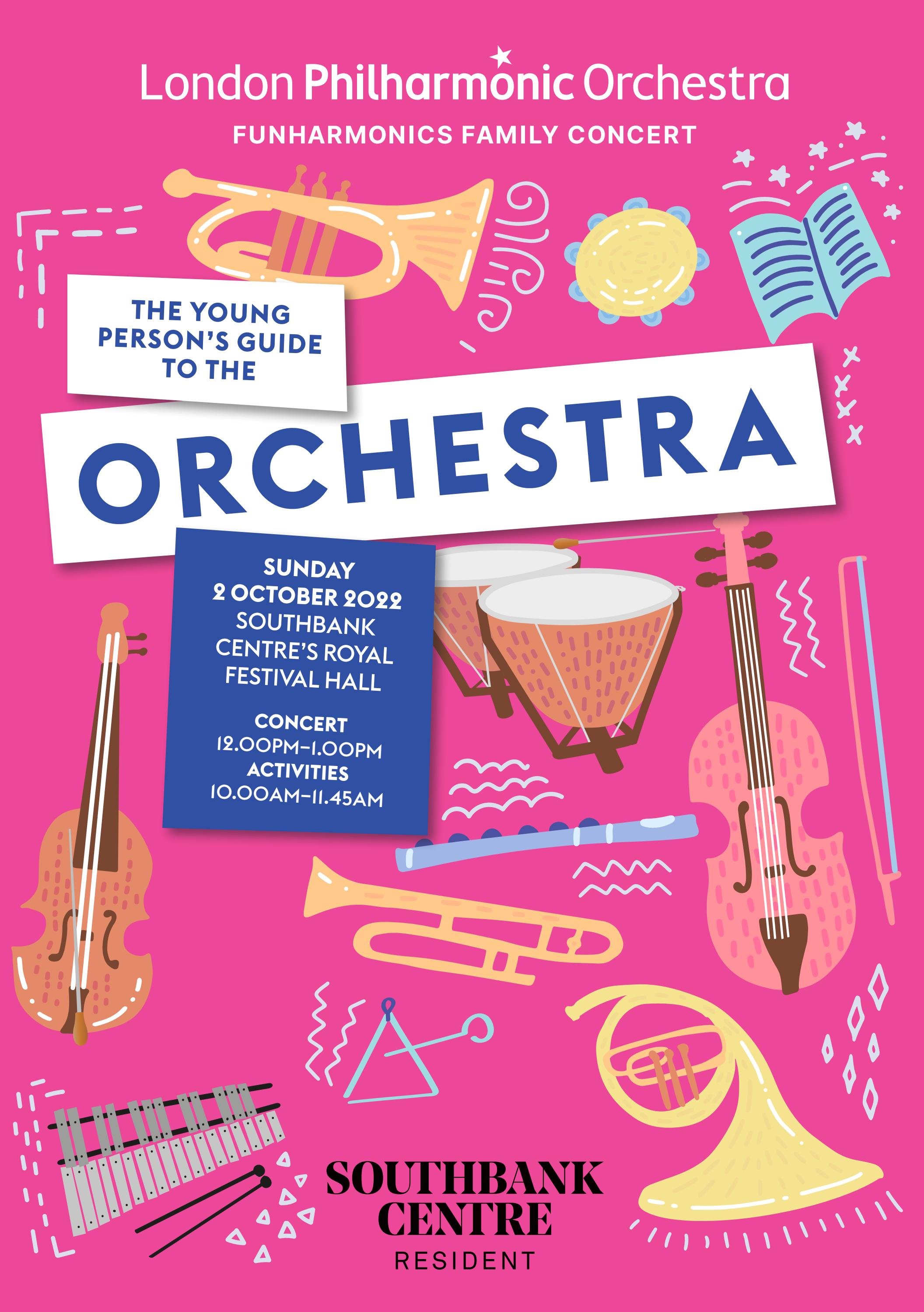 London Philharmonic Orchestra FUNharmonics programme: The Young Person's Guide, 2 Oct 2022 by ...