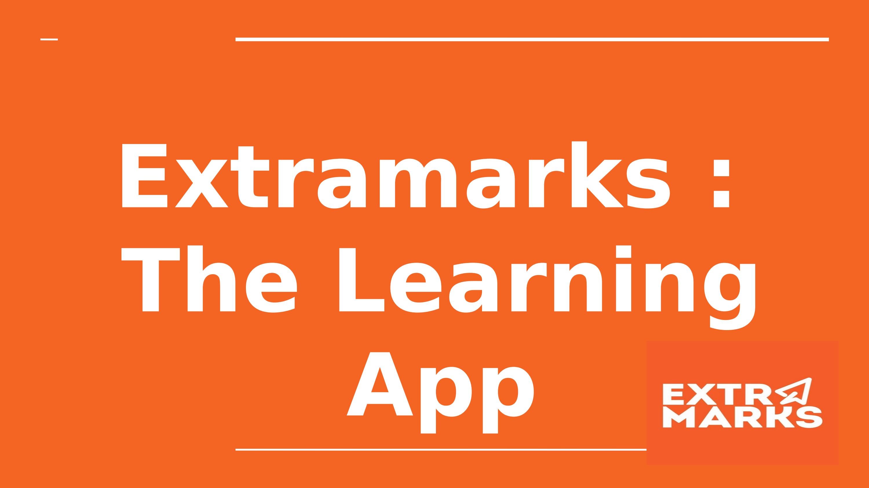 Extramarks The Learning App By Vishal Doshi Issuu 