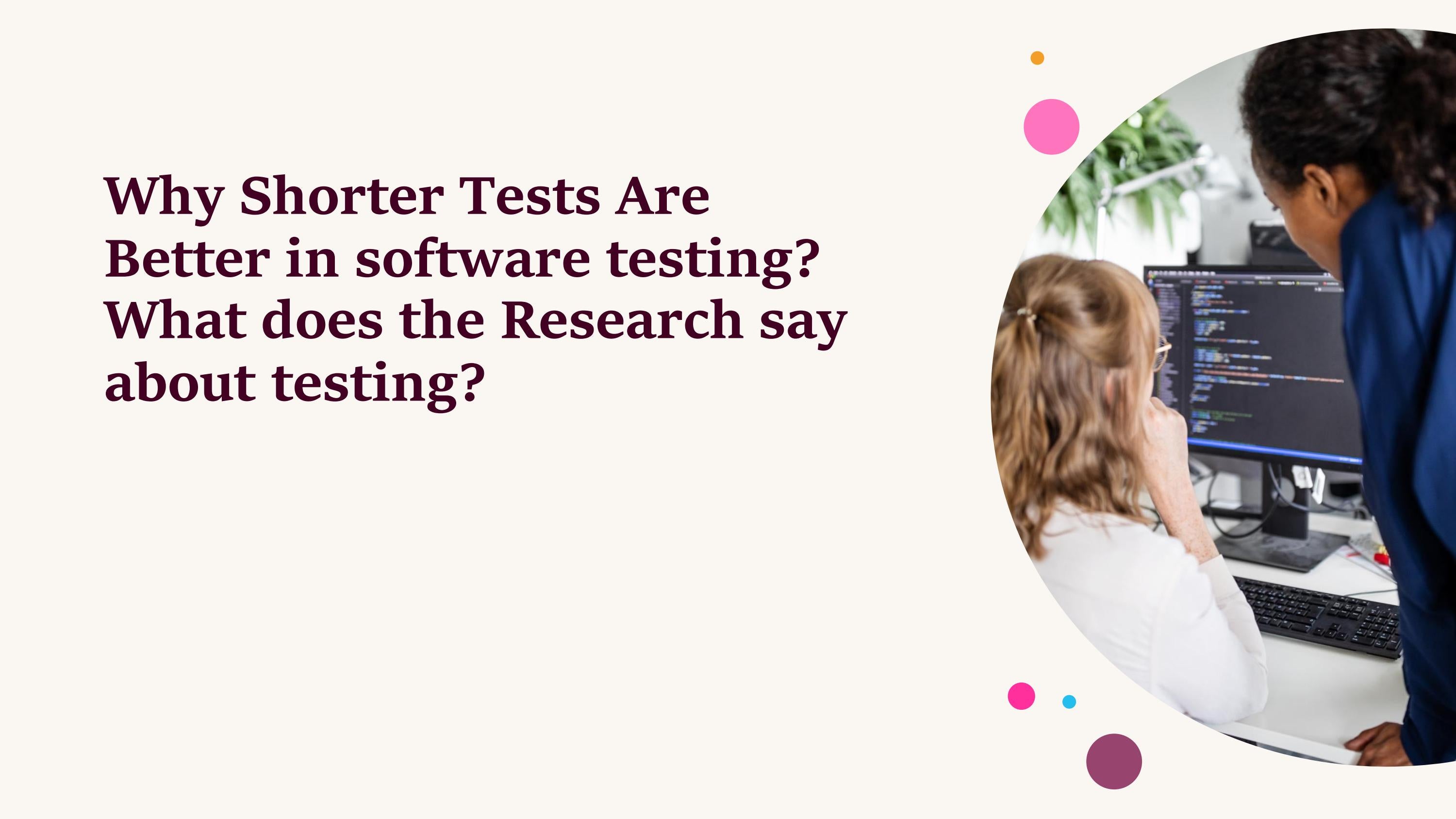 Why Shorter Tests Are Better in testing? by V2Soft - Issuu